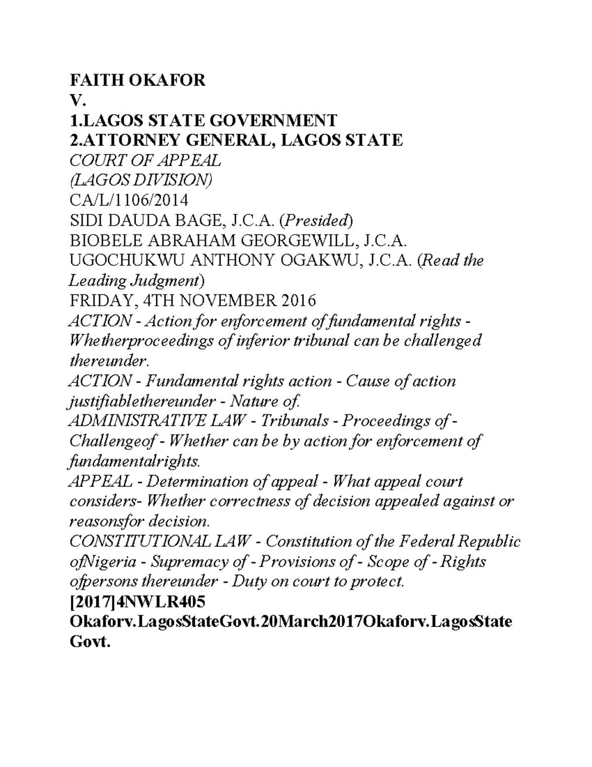 Faith okafor v Lagos state govt - FAITH OKAFOR V. 1 STATE GOVERNMENT 2 ...