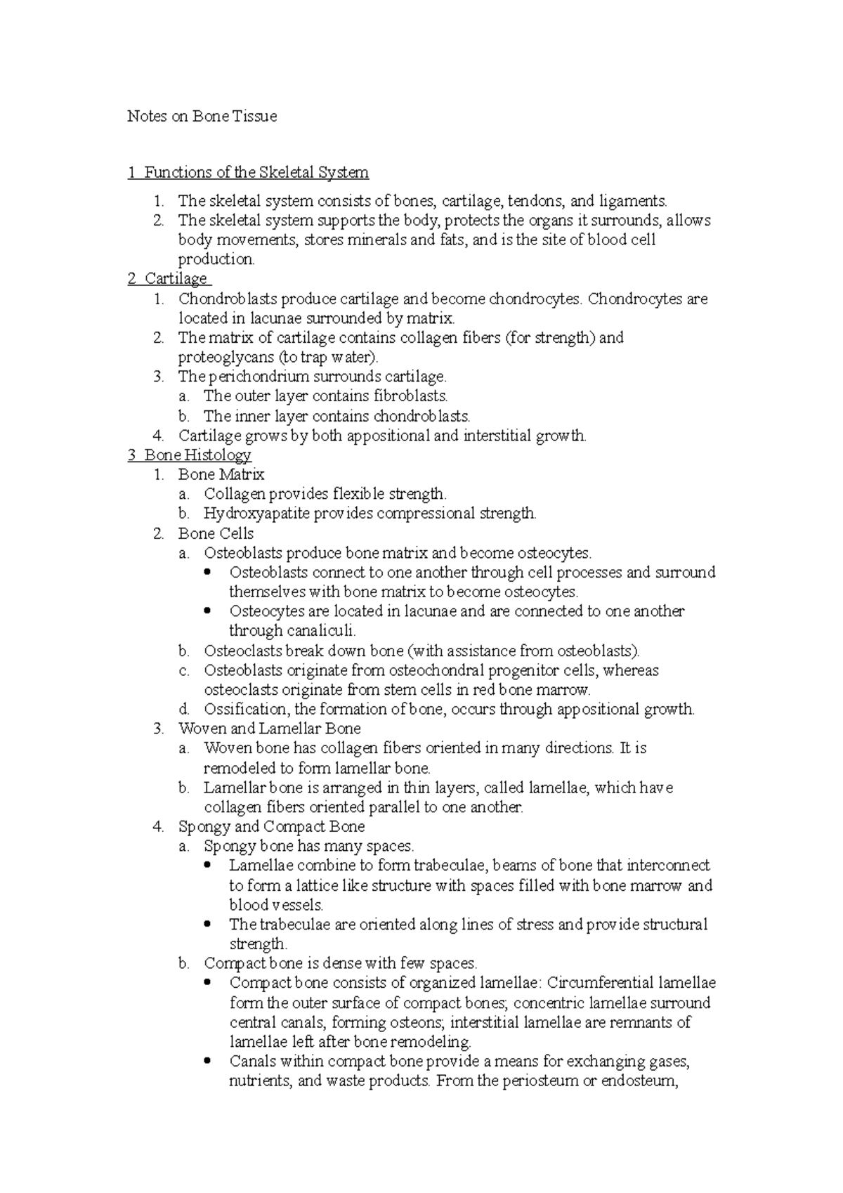 Notes on Bone Tissue - The skeletal system consists of bones, cartilage ...