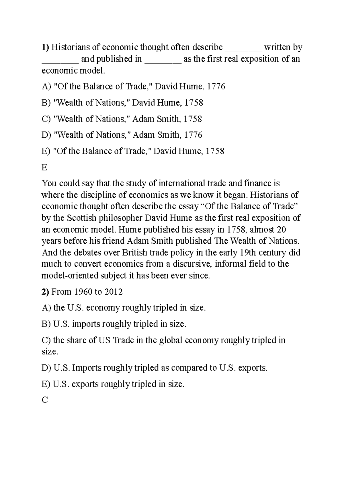 Quiz-Chapter-1 - quiz - Historians of economic thought often describe ...