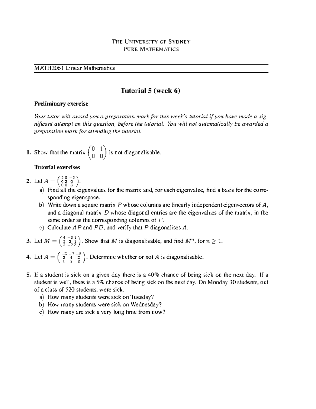 Tut05 - Tutorial Material - THE UNIVERSITY OF SYDNEY PURE MATHEMATICS MATH2061 Linear ...