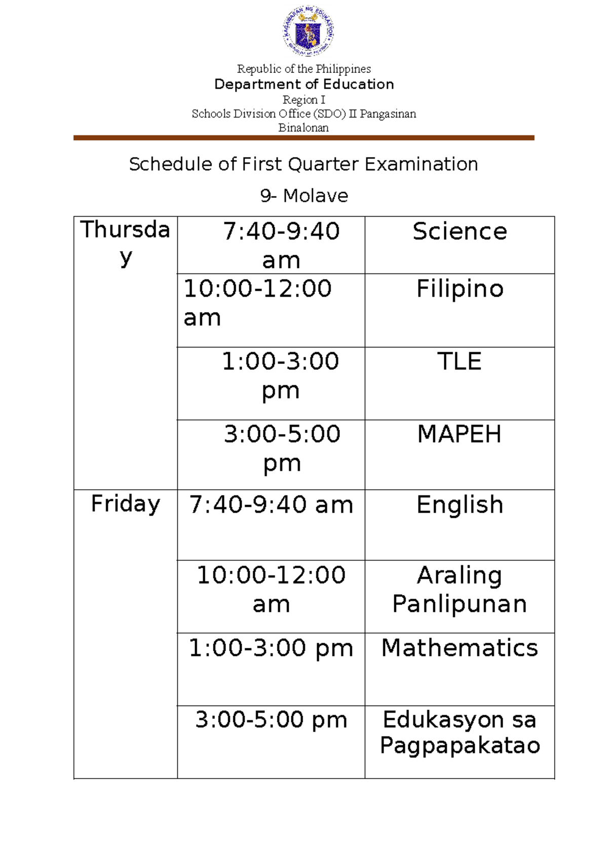 Schedule of First Quarter Examination - Republic of the Philippines ...