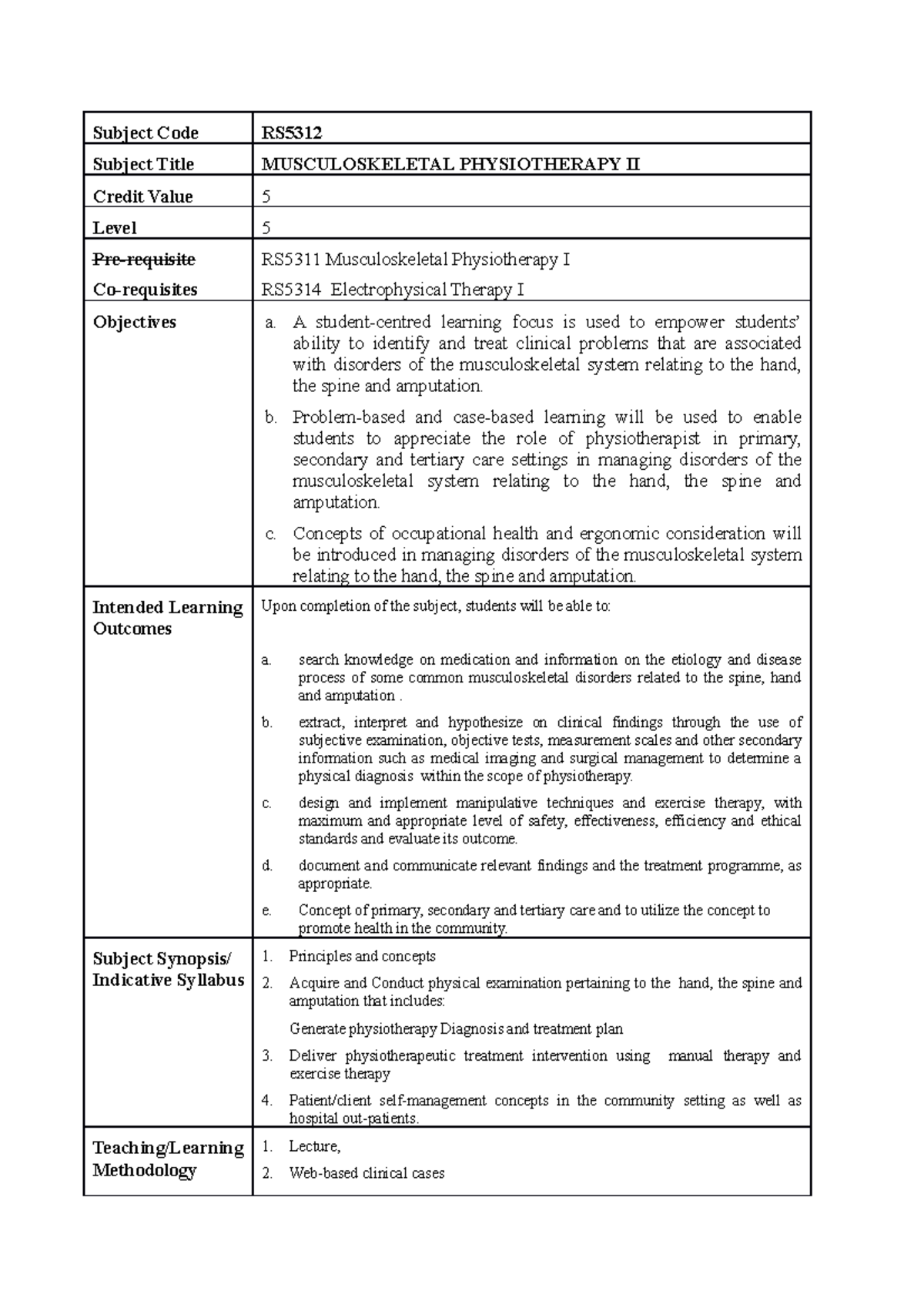 course outline 2022 - Subject Code RS Subject Title MUSCULOSKELETAL PHYSIOTHERAPY II Credit ...