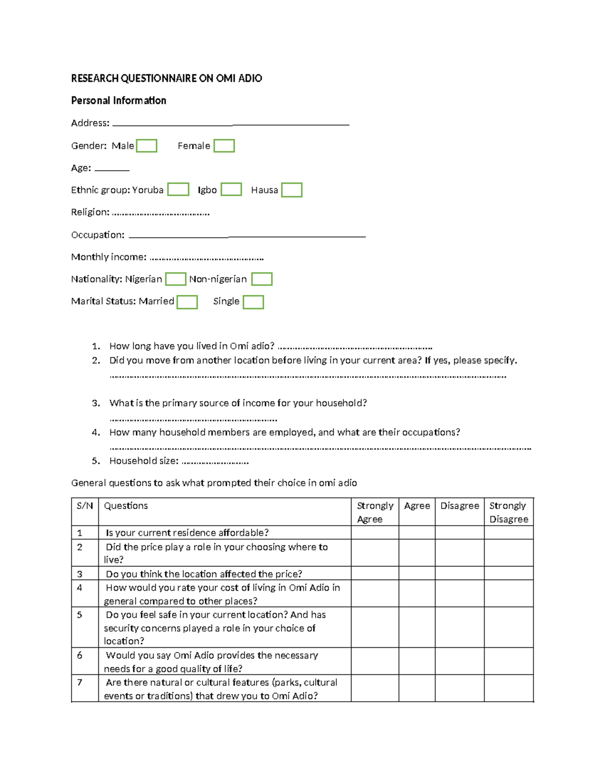 Final survey draft - RESEARCH QUESTIONNAIRE ON OMI ADIO Personal Information Address: Gender ...