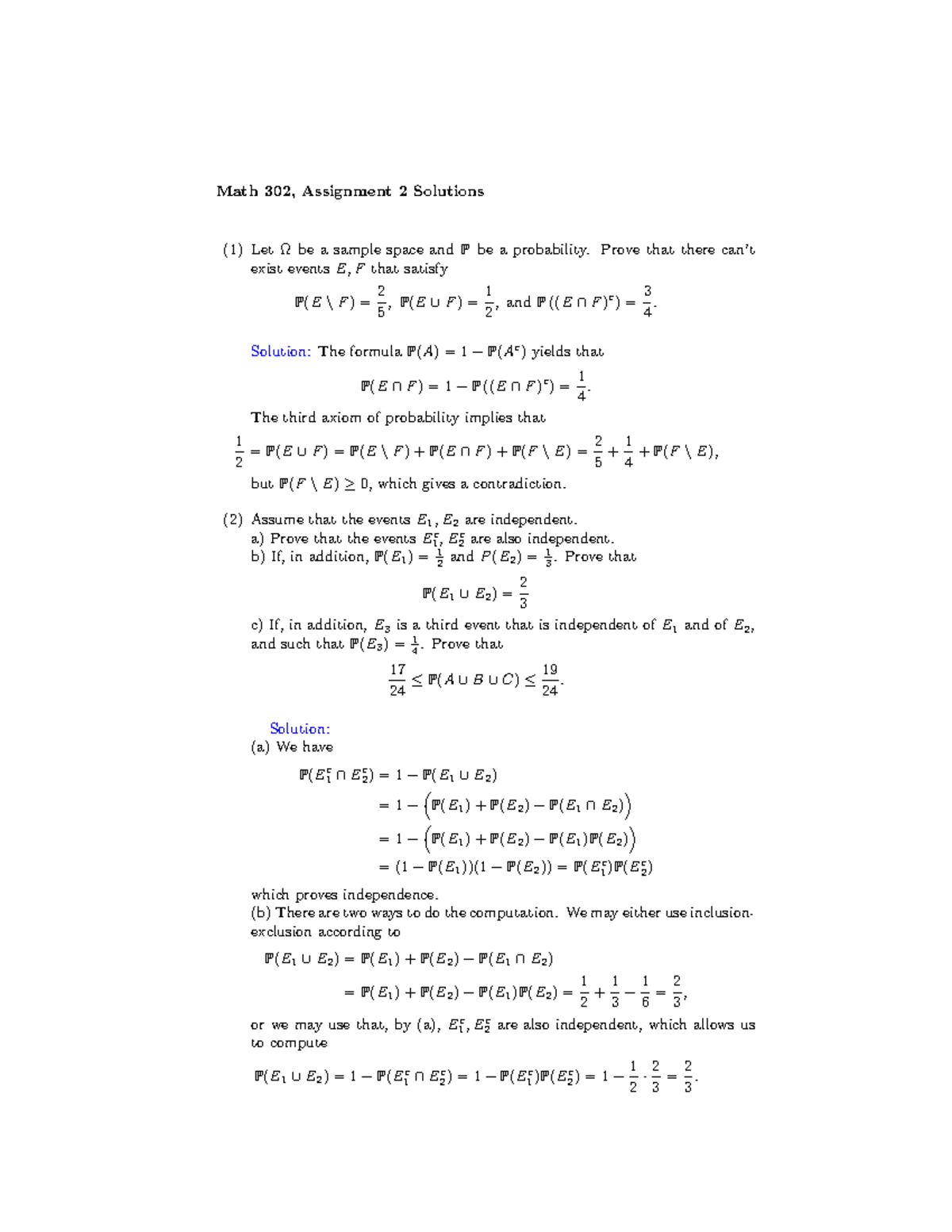 HW2 Solutions Winter 1 2023 - Math 302, Assignment 2 Solutions (1) Let Ω be a sample space and P ...