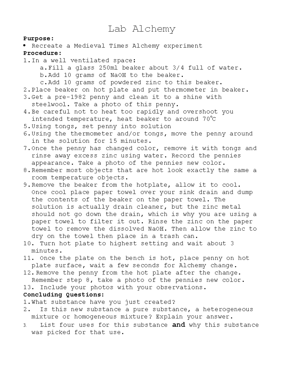 Lab Alchemy - lab - Lab Alchemy Purpose: Recreate a Medieval Times ...