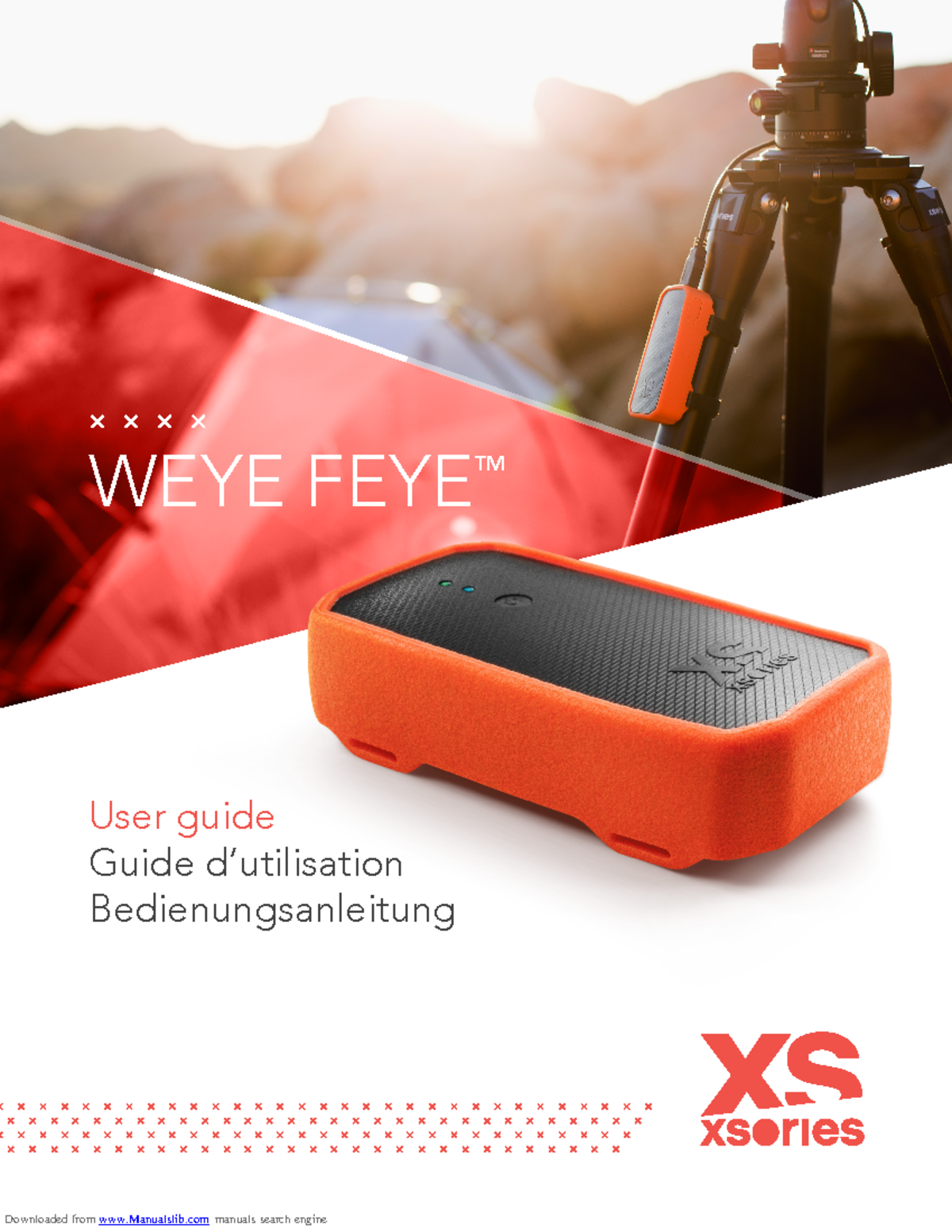 Weye feye - done - WEYE FEYE TM User guide Guide d’utilisation ...