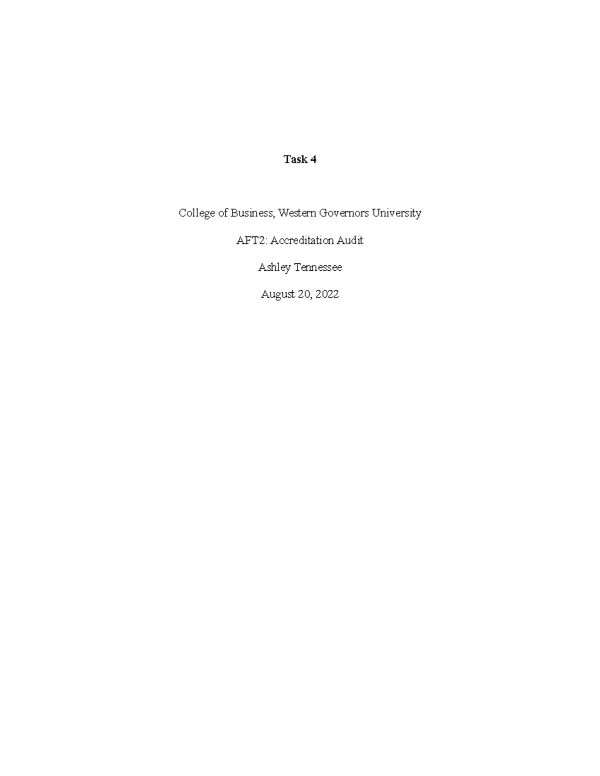 AFT2 Task 4 - Passed on first attempt - Task 4 College of Business ...