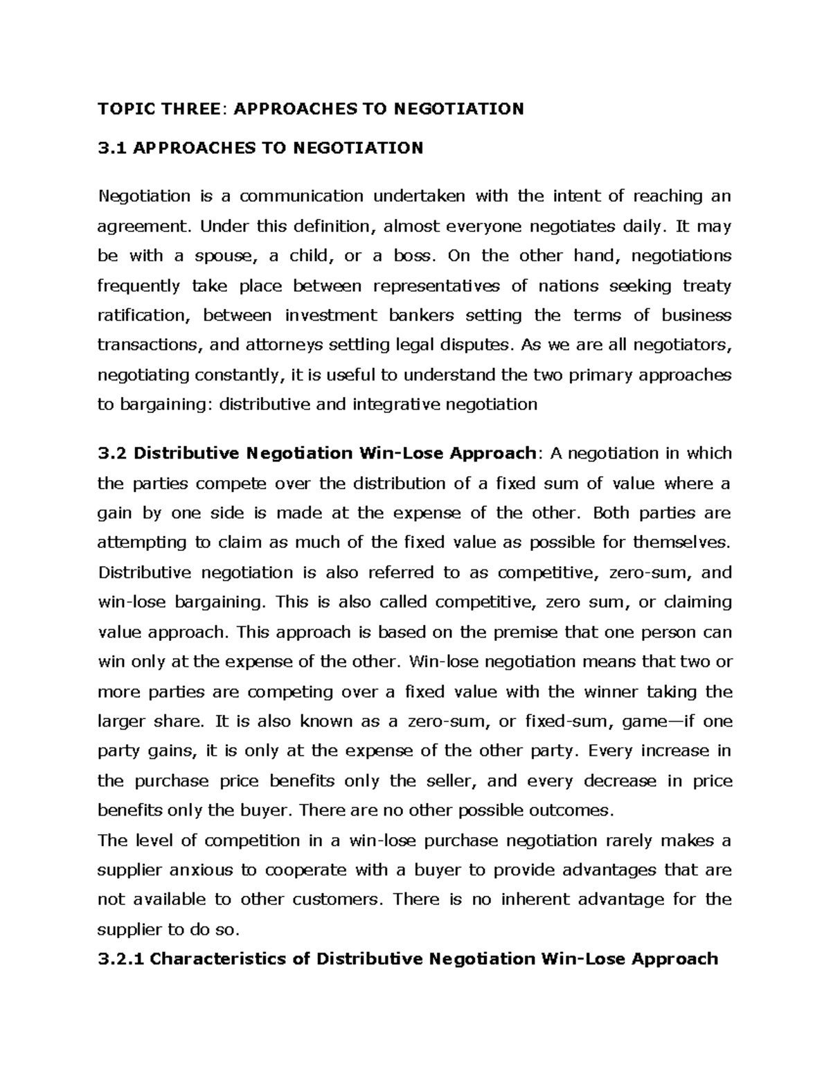 Topic Three Approaches TO Negotiation - TOPIC THREE: APPROACHES TO ...