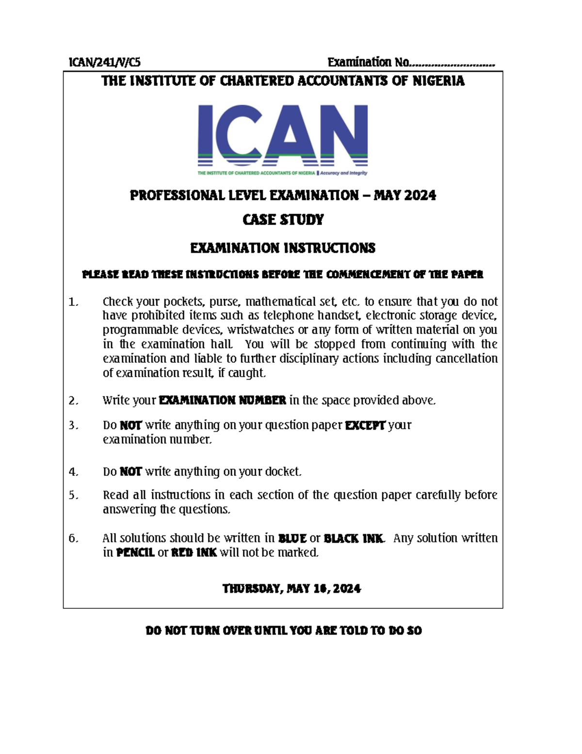 CASE Study Pre Seen - ICAN/241/V/C5 Examination No ...