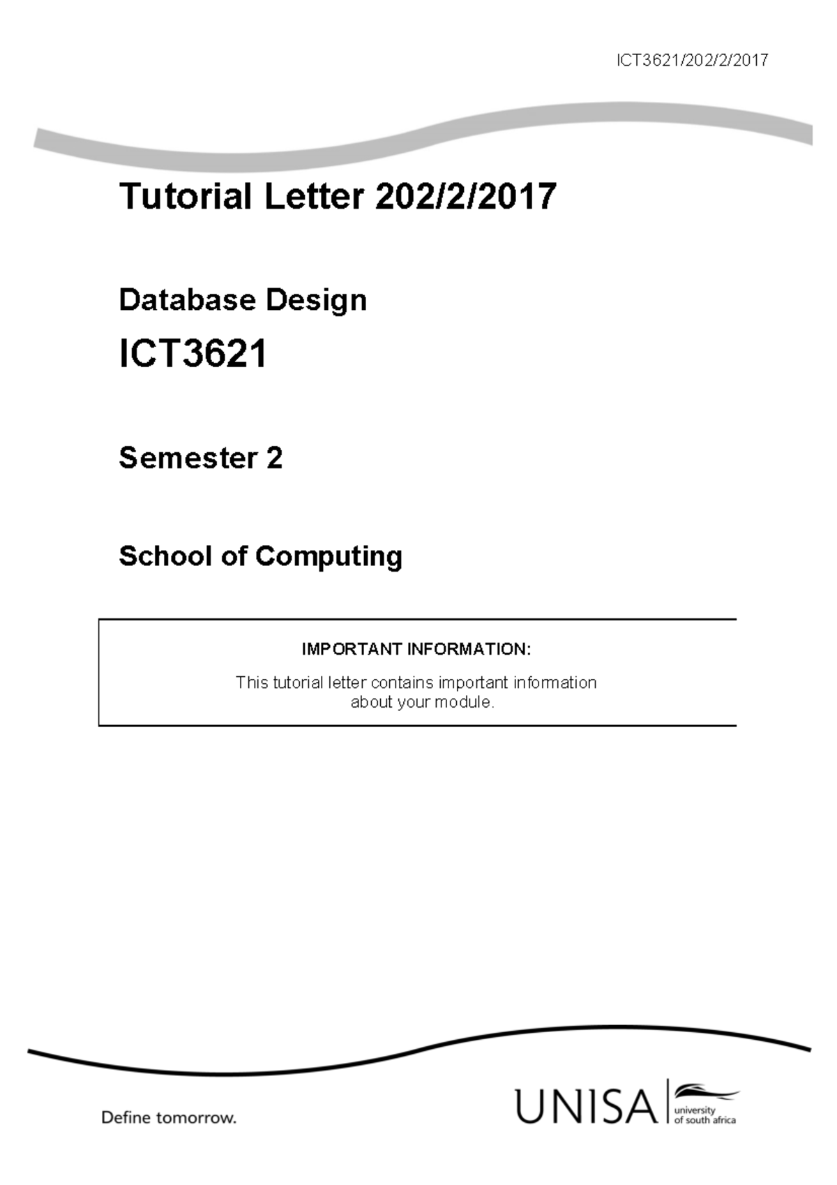 ICT3621 ass2solution 7 - ICT3621/202/ 2 / 2017 Tutorial Letter 202/2 ...