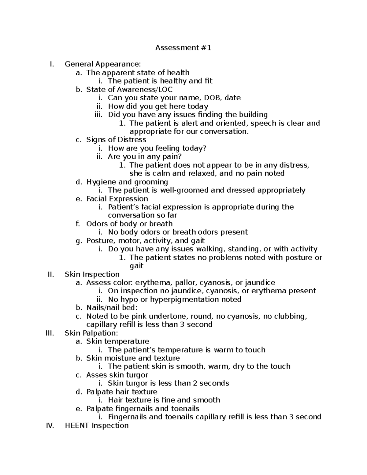Assessment study guide 1 - Assessment # I. General Appearance: a. The ...