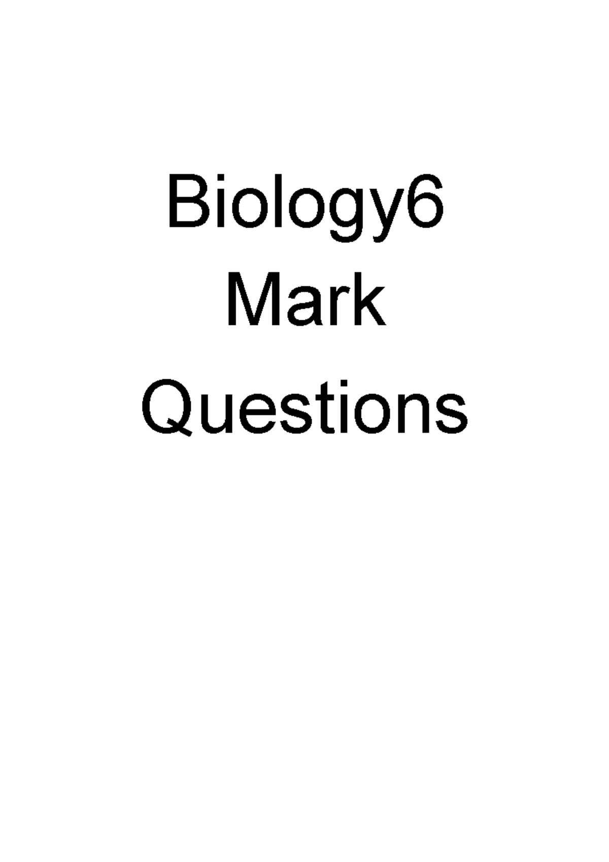 Biology 6 Mark questions - Biology Mark Questions CGP Describe the path ...