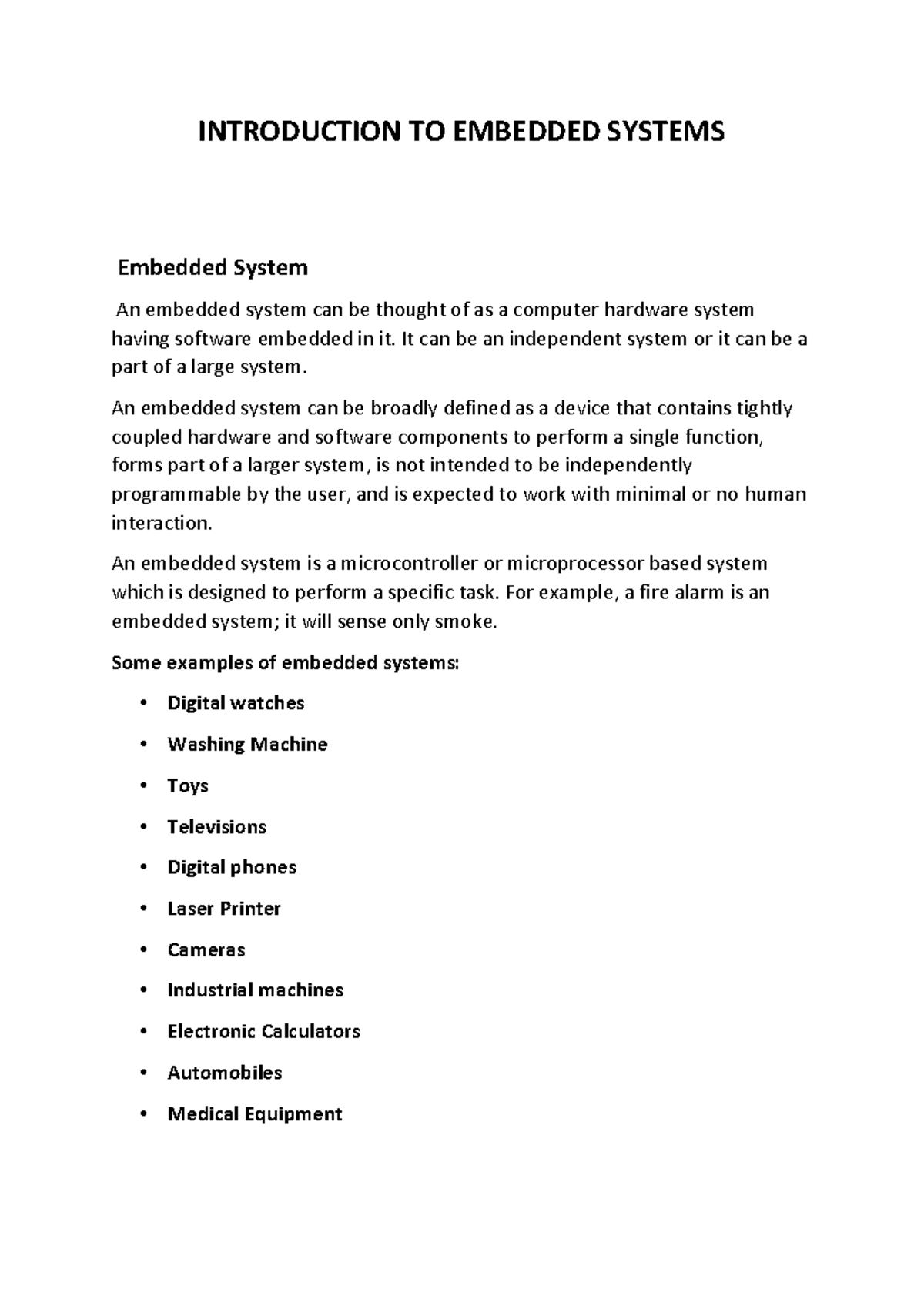 1.Introduction To Embedded System - INTRODUCTION TO EMBEDDED SYSTEMS Embedded System An embedded ...