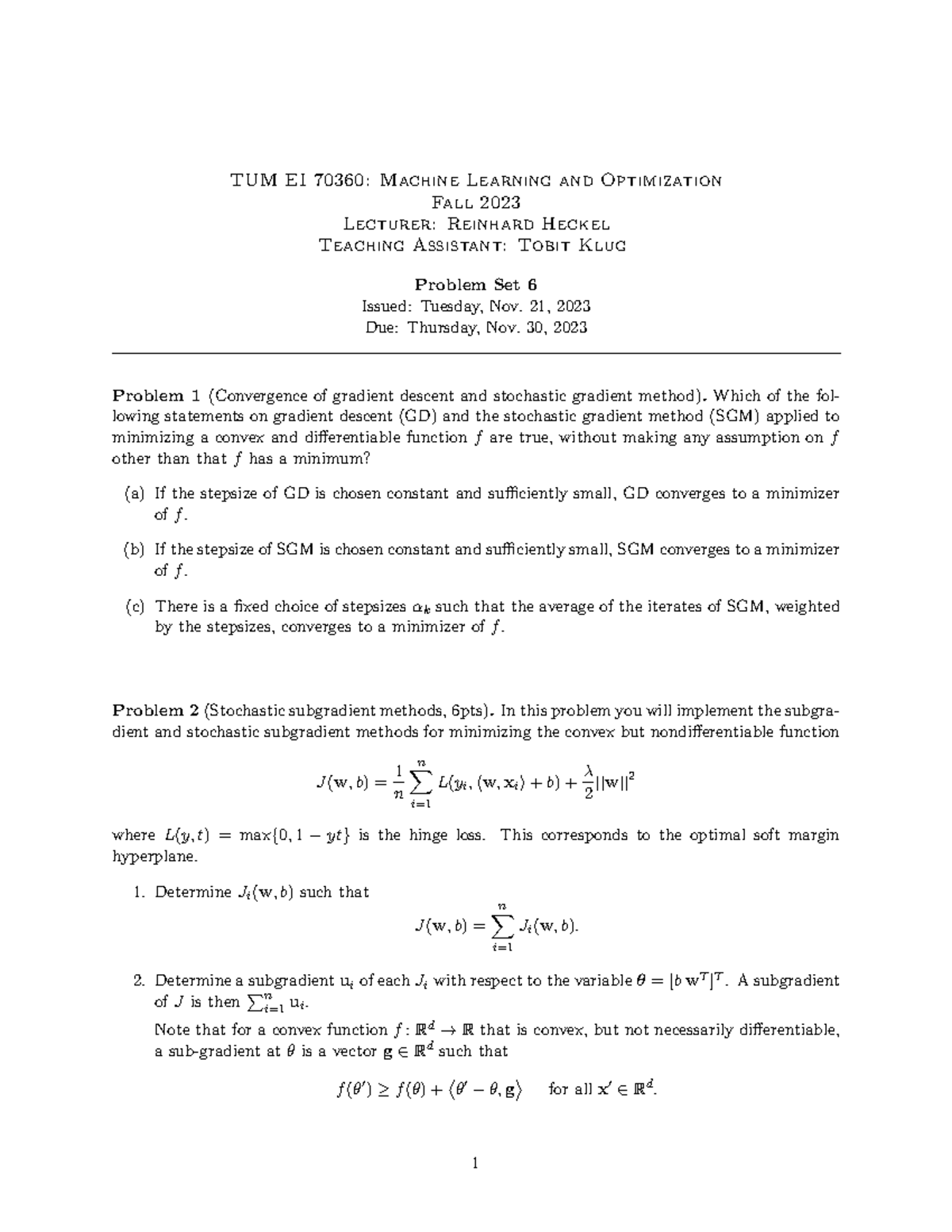 HW6 - HW6 - TUM EI 70360: Machine Learning and Optimization Fall 2023 ...
