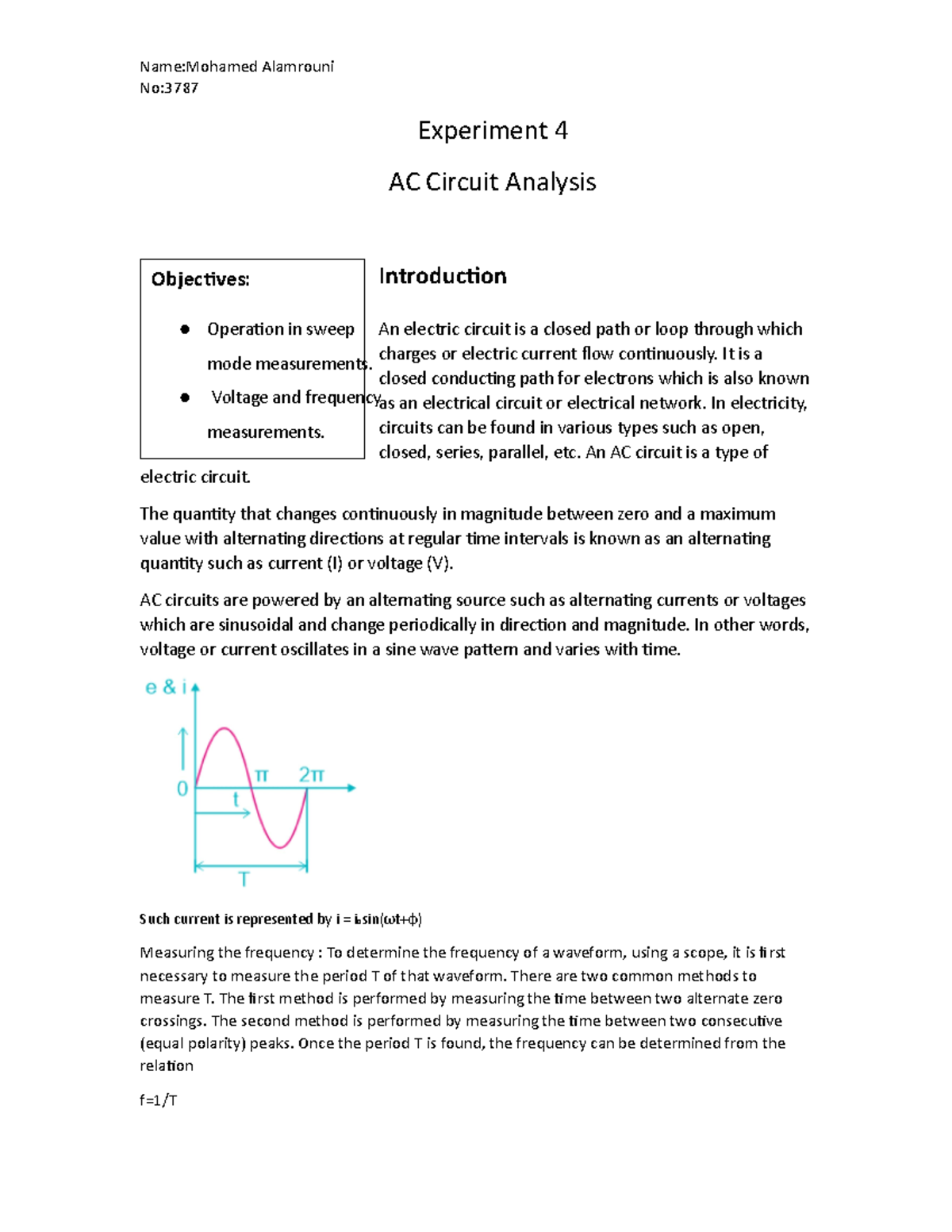 AC circuit - Khv - No: Experiment 4 AC Circuit Analysis Introduction An electric circuit is a ...