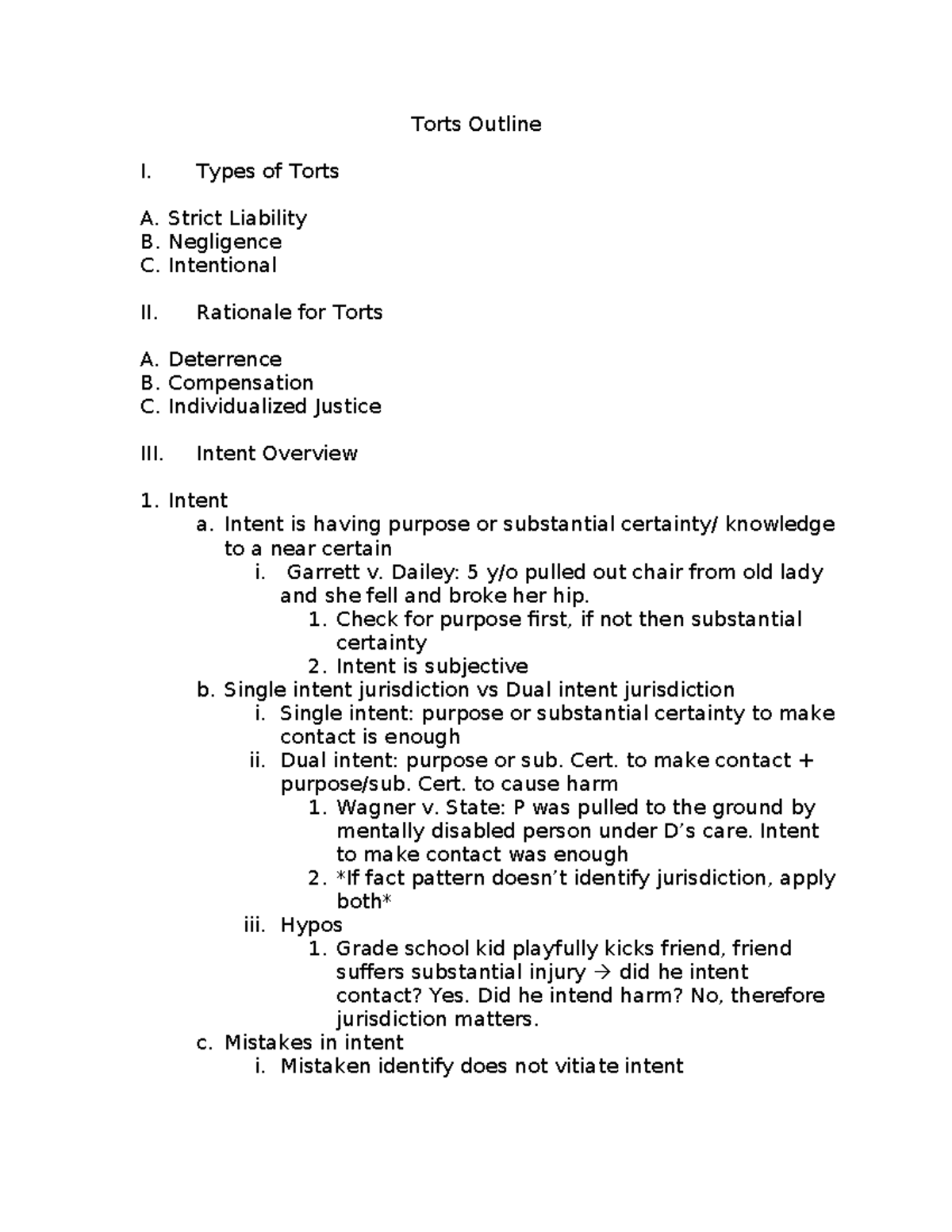 Torts Outline - Types of Torts A. Strict Liability B. Negligence C ...
