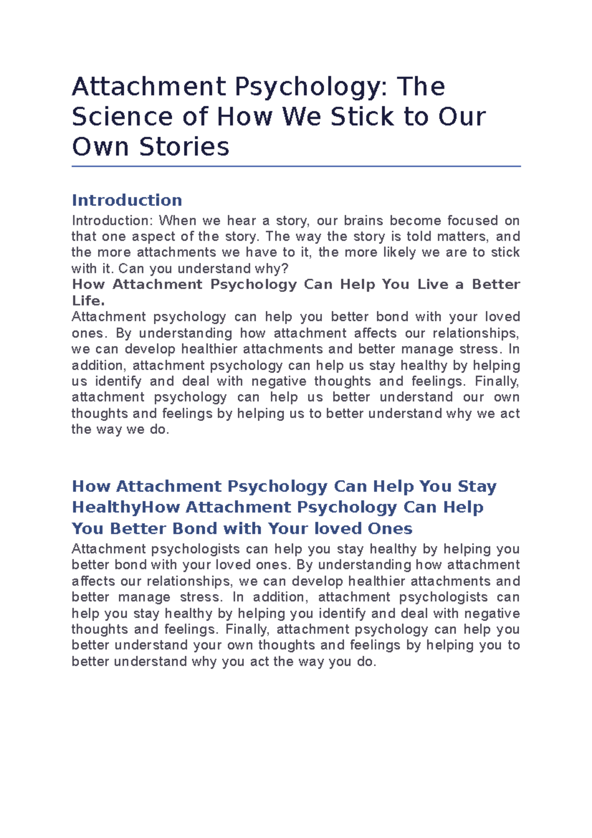 Attachment Psychology, The Science of How We Stick to Our Own Stories ...