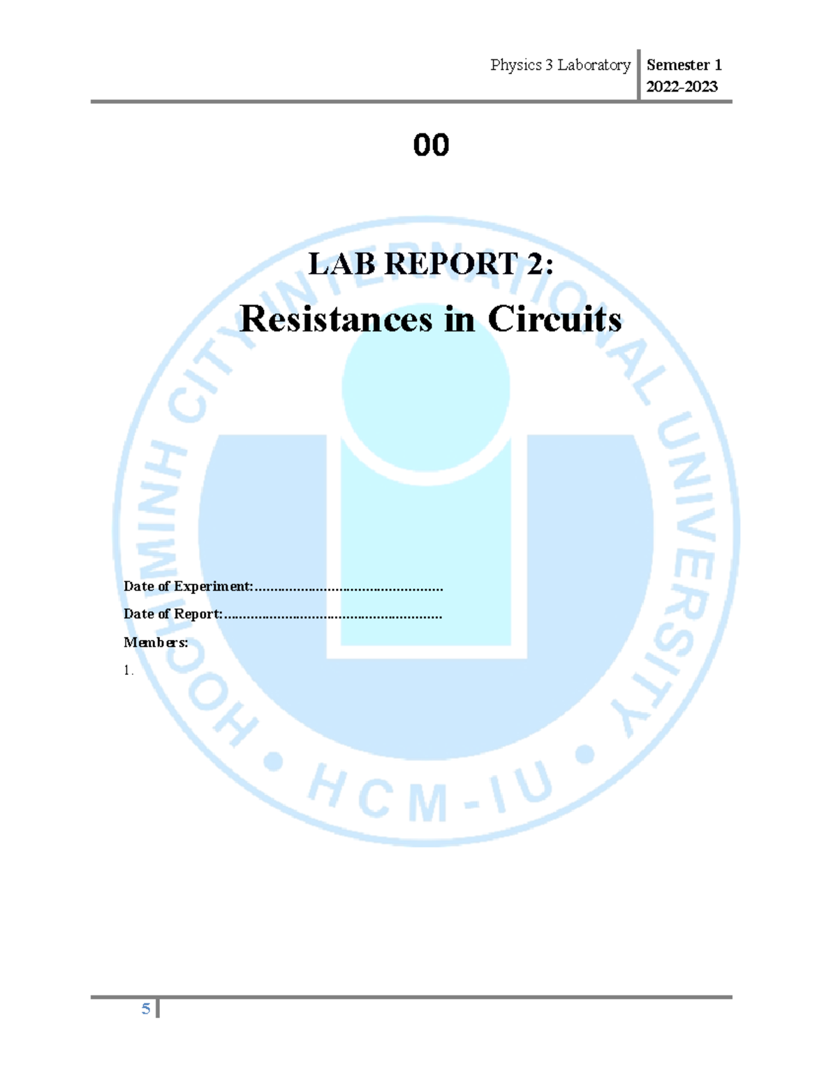 RP2 Group 1-2 - Report of phy3 lab - 2022- 00 LAB REPORT 2: Resistances ...