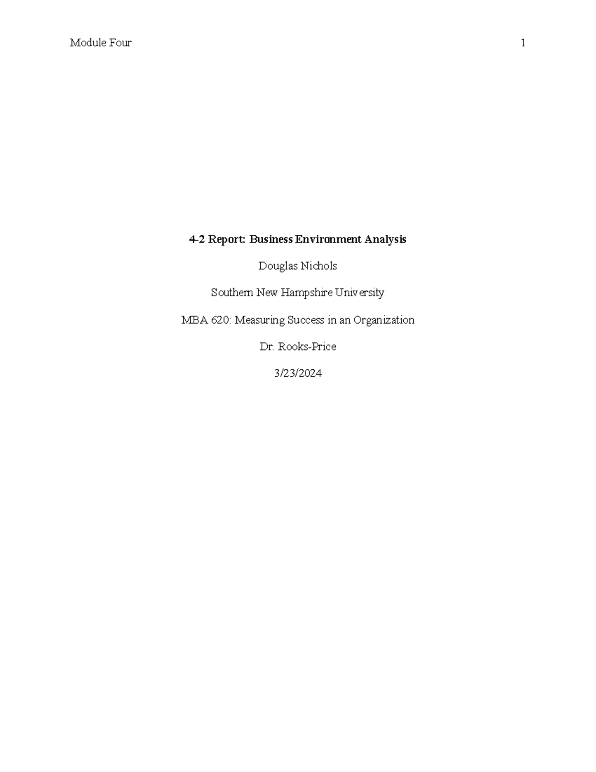 MBA 620 Module 4 Business Enviroment Analysis - 4-2 Report: Business ...