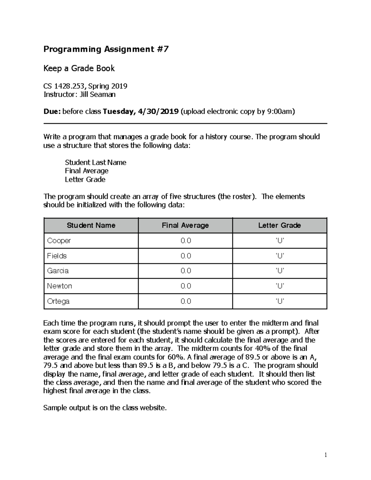 Assignment 7 - CS 1428 - Programming Assignment Keep a Grade Book CS 1428, Spring 2019 ...