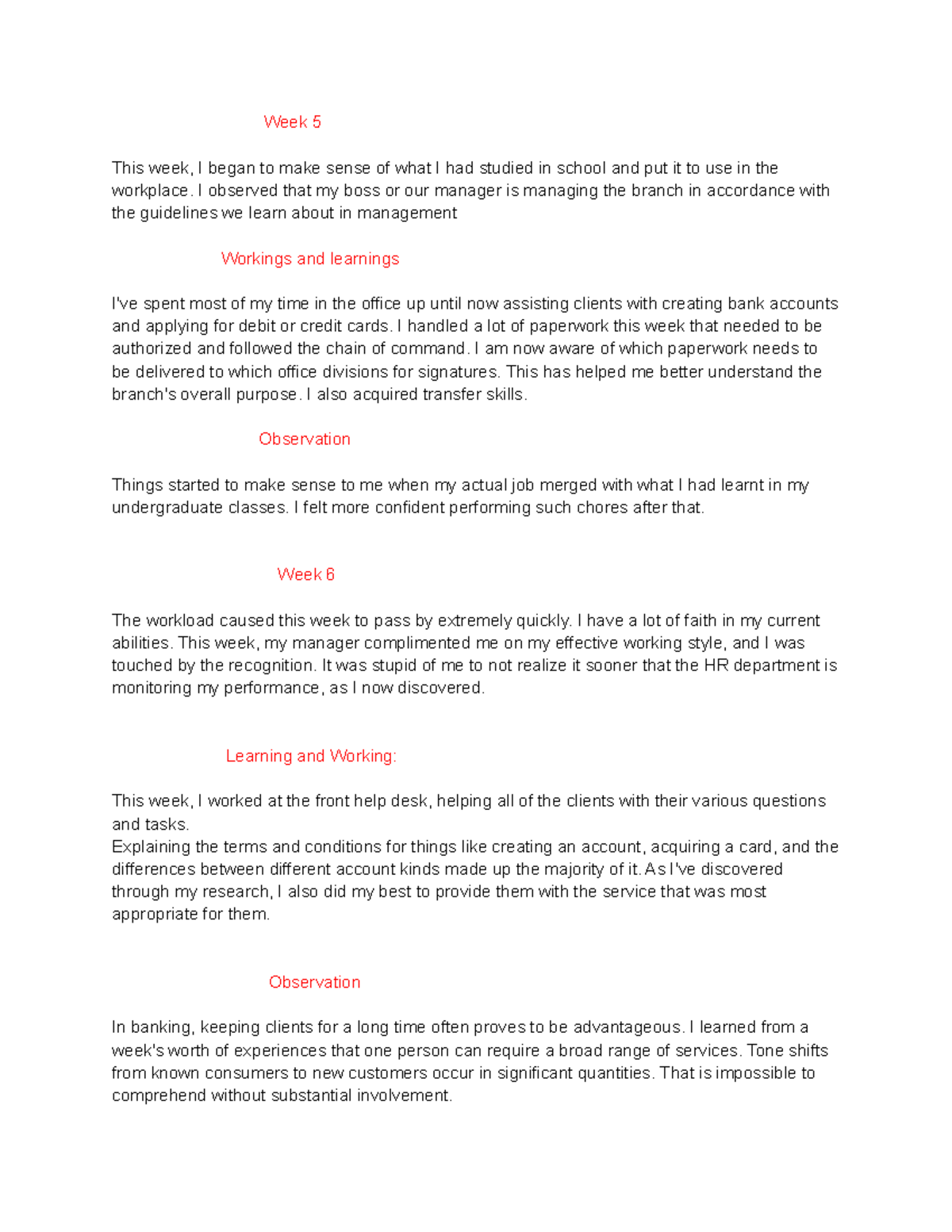 Journal - Week 5 This week, I began to make sense of what I had studied ...