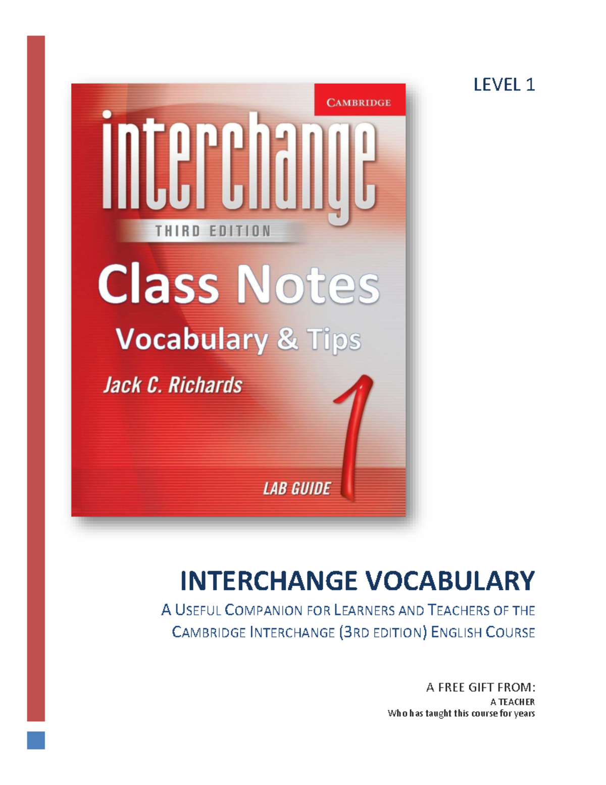Interchange 1 vocabulary - INTERCHANGE VOCABULARY A USEFUL COMPANION ...