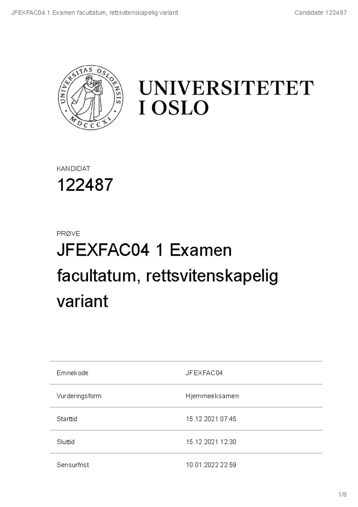 Exfac EKSAMEN h21 - Emnekode JFEXFAC Vurderingsform Hjemmeeksamen ...
