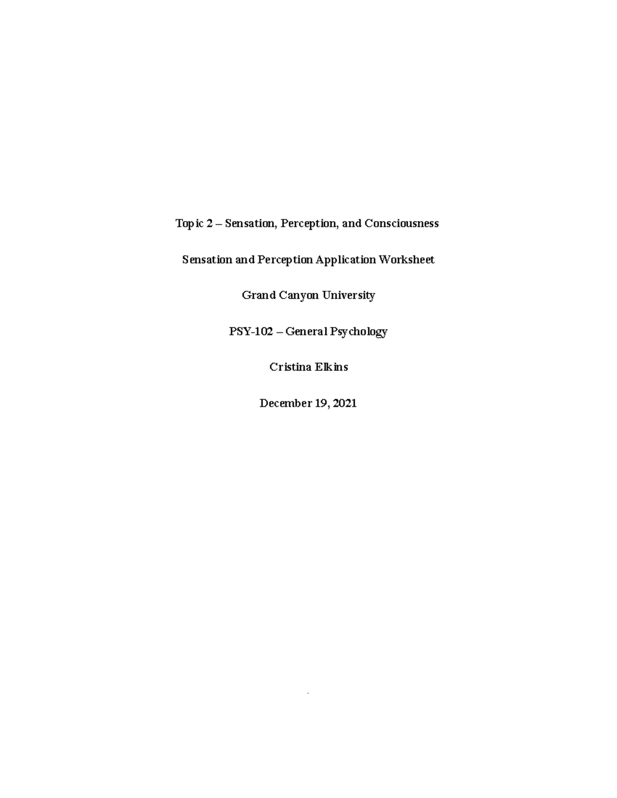 Sensation And Perception Worksheet Complete PSY 102 GCU StuDocu sensation-and-perception-worksheet-complete-psy-102-gcu-studocu