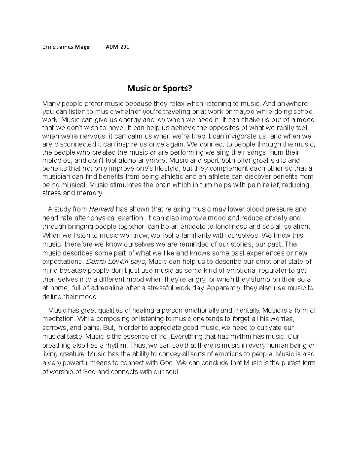 Draft OF Position Paper FOR EXAM - Ernie James Mago ABM 201 Music or ...