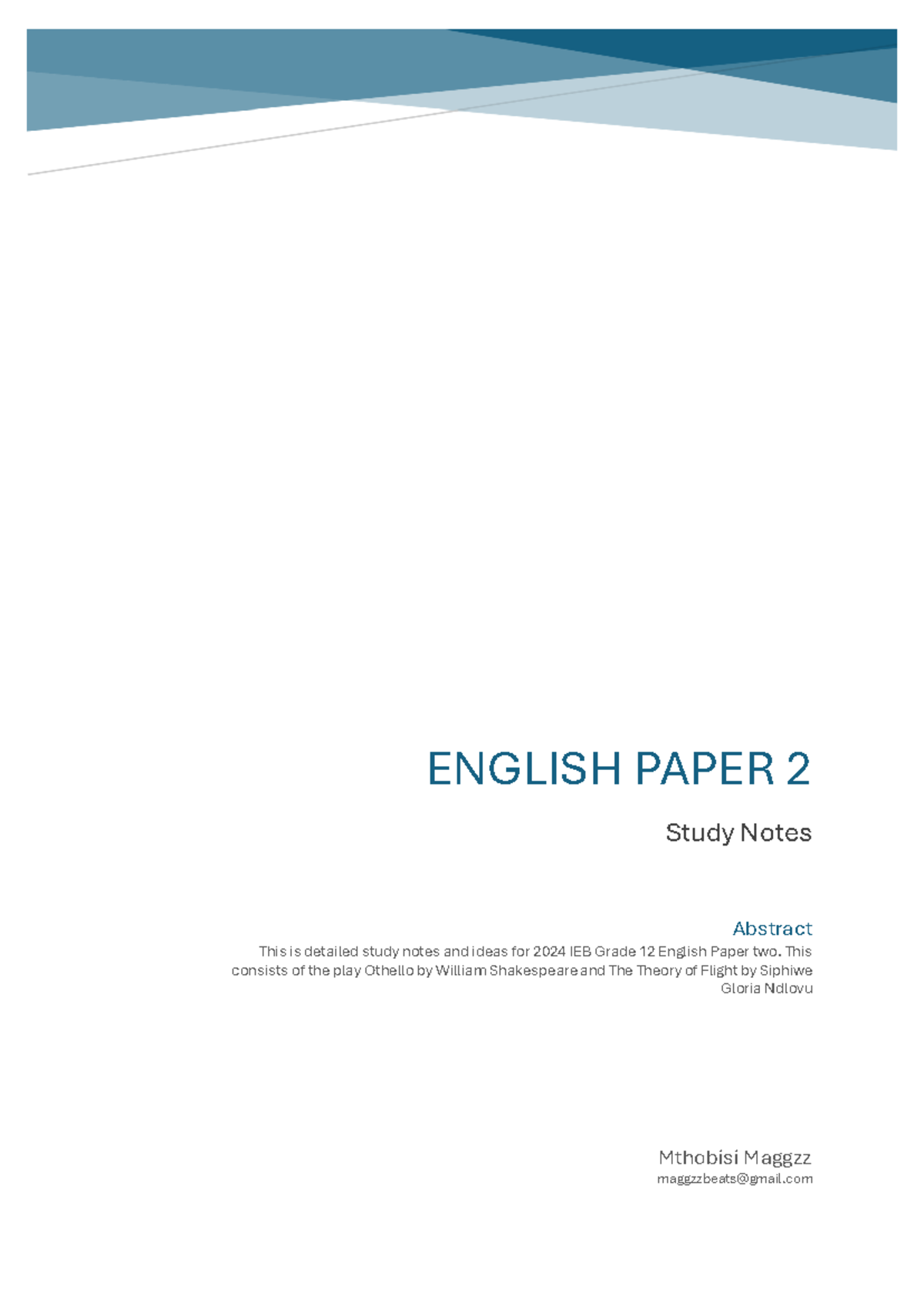 English Paper 2 Notes - ENGLISH PAPER 2 Study Notes Mthobisi Maggzz ...