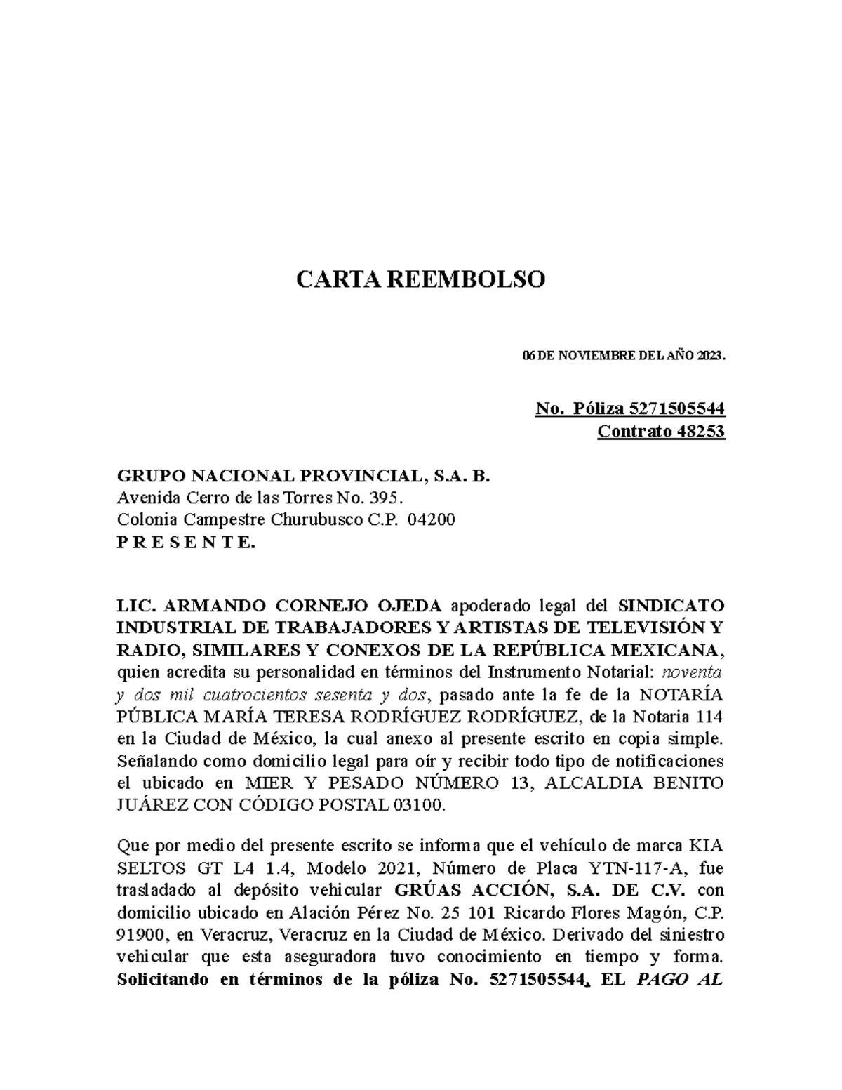Carta Reembolso - CARTA REEMBOLSO 06 DE NOVIEMBRE DEL AÑO 2023. No ...