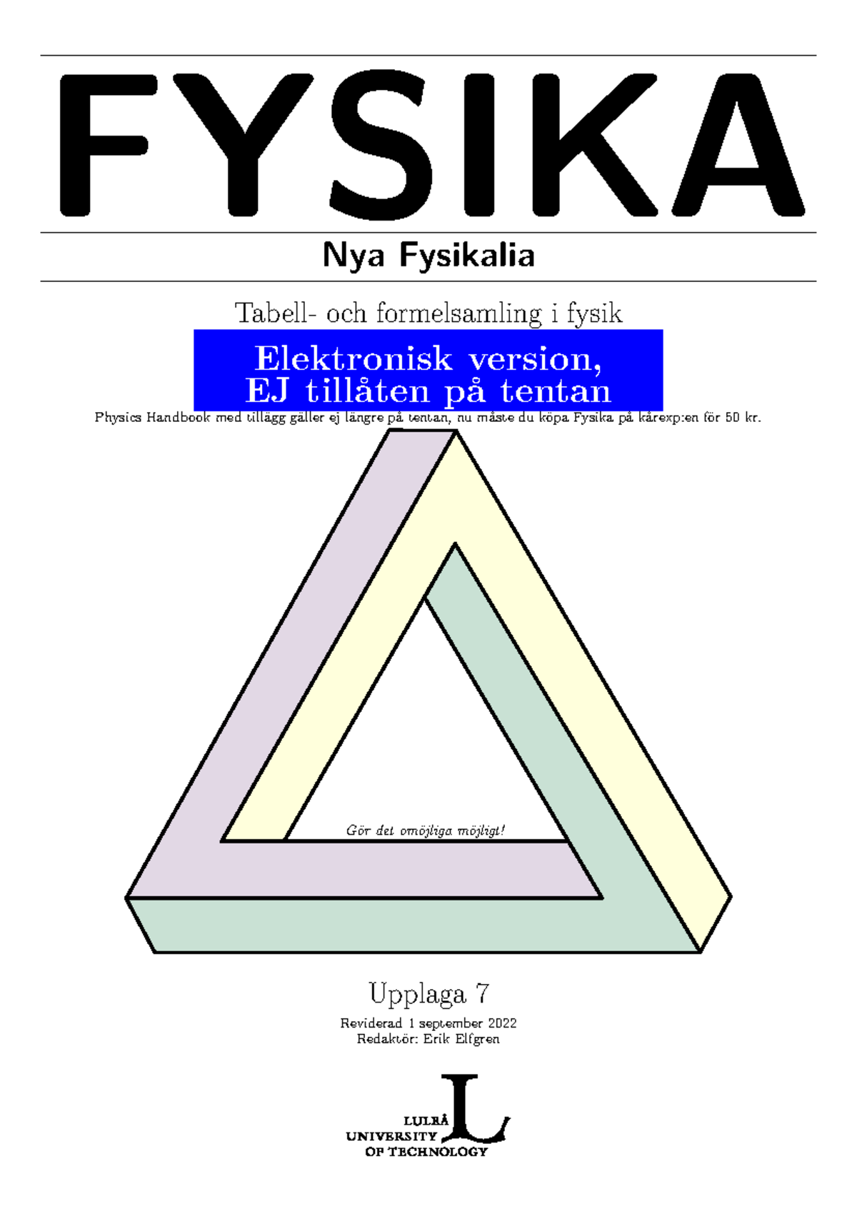 Fysika - Formelsamling - FYSIKA Nya Fysikalia Tabell- och formelsamling i fysik Elektronisk ...