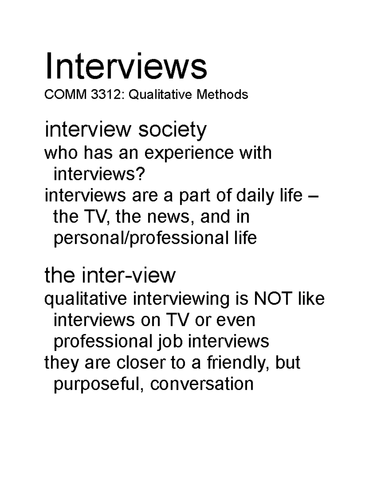 Chapter 7 - Dr. Soto-Vasquez - Interviews COMM 3312: Qualitative ...