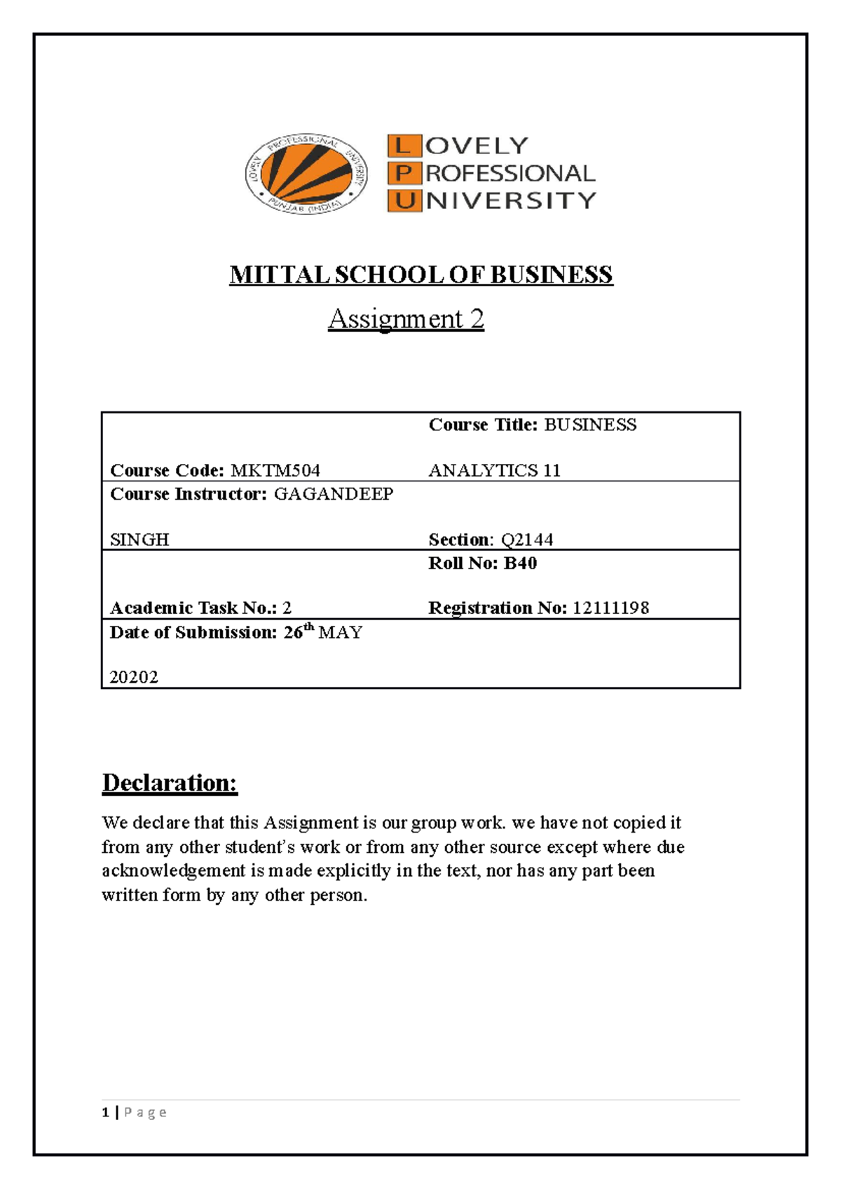 Tableau CA 2 - MITTAL SCHOOL OF BUSINESS Assignment 2 Declaration: We ...