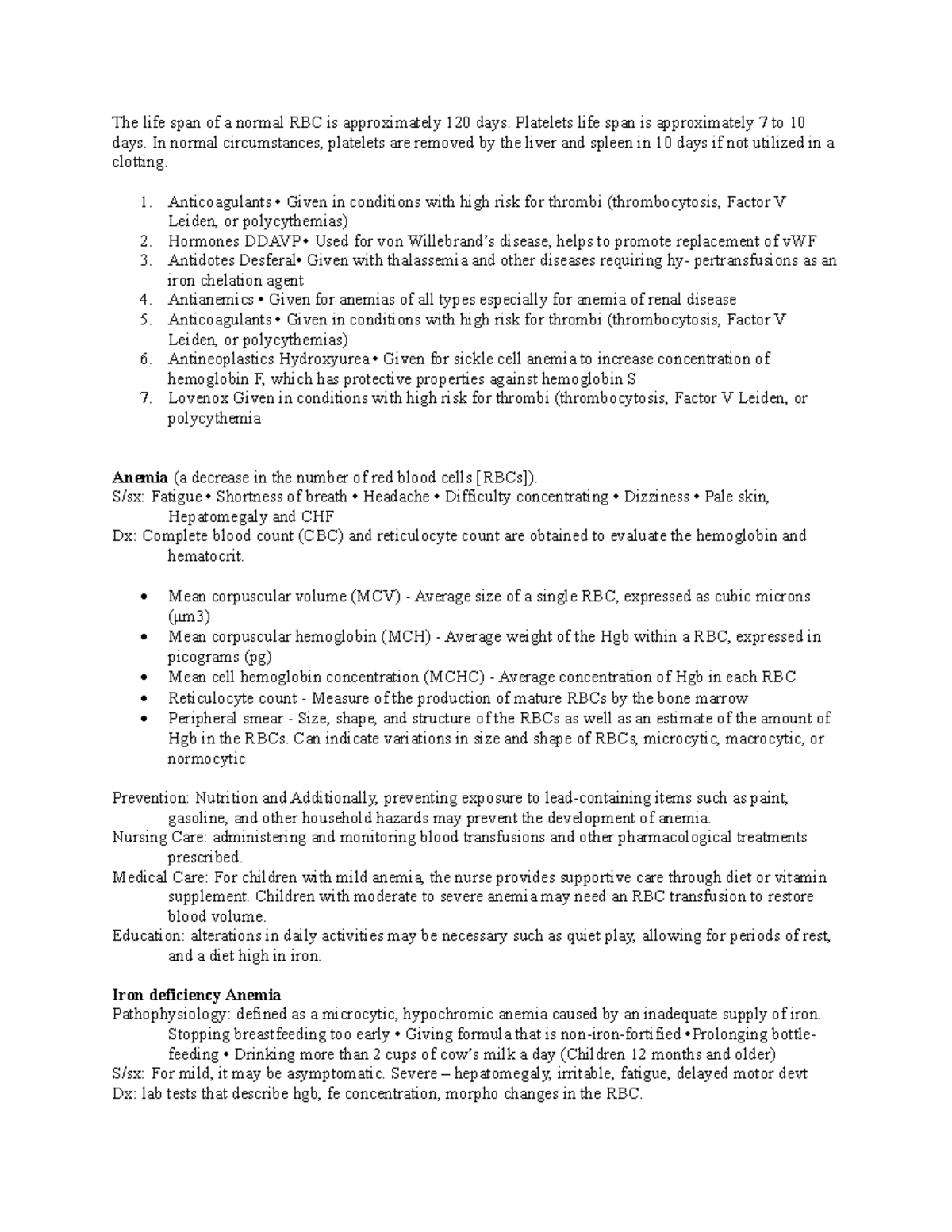 Pediatrics Chapter 32 - The life span of a normal RBC is approximately ...