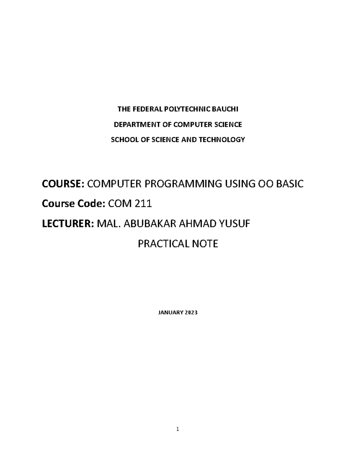 Practicals Lecture Note - THE FEDERAL POLYTECHNIC BAUCHI DEPARTMENT OF COMPUTER SCIENCE SCHOOL ...