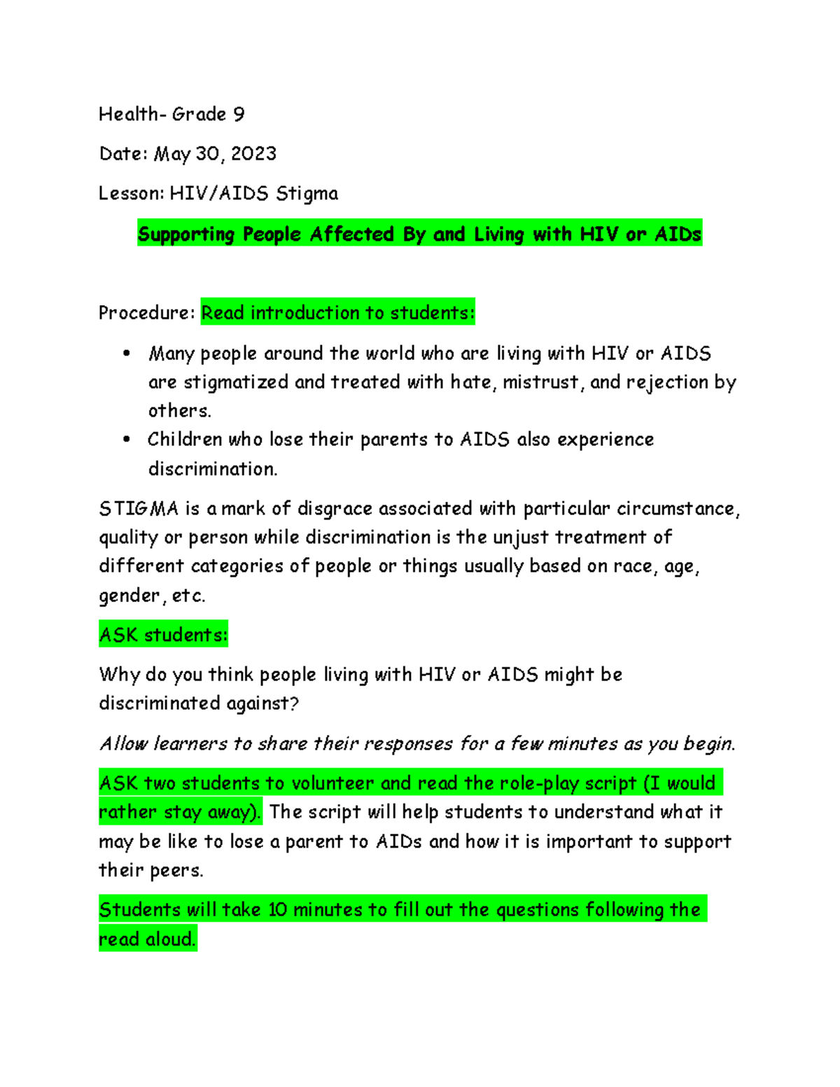 Supporting people living with AIDS Gr 9 - Health- Grade 9 Date: May 30 ...