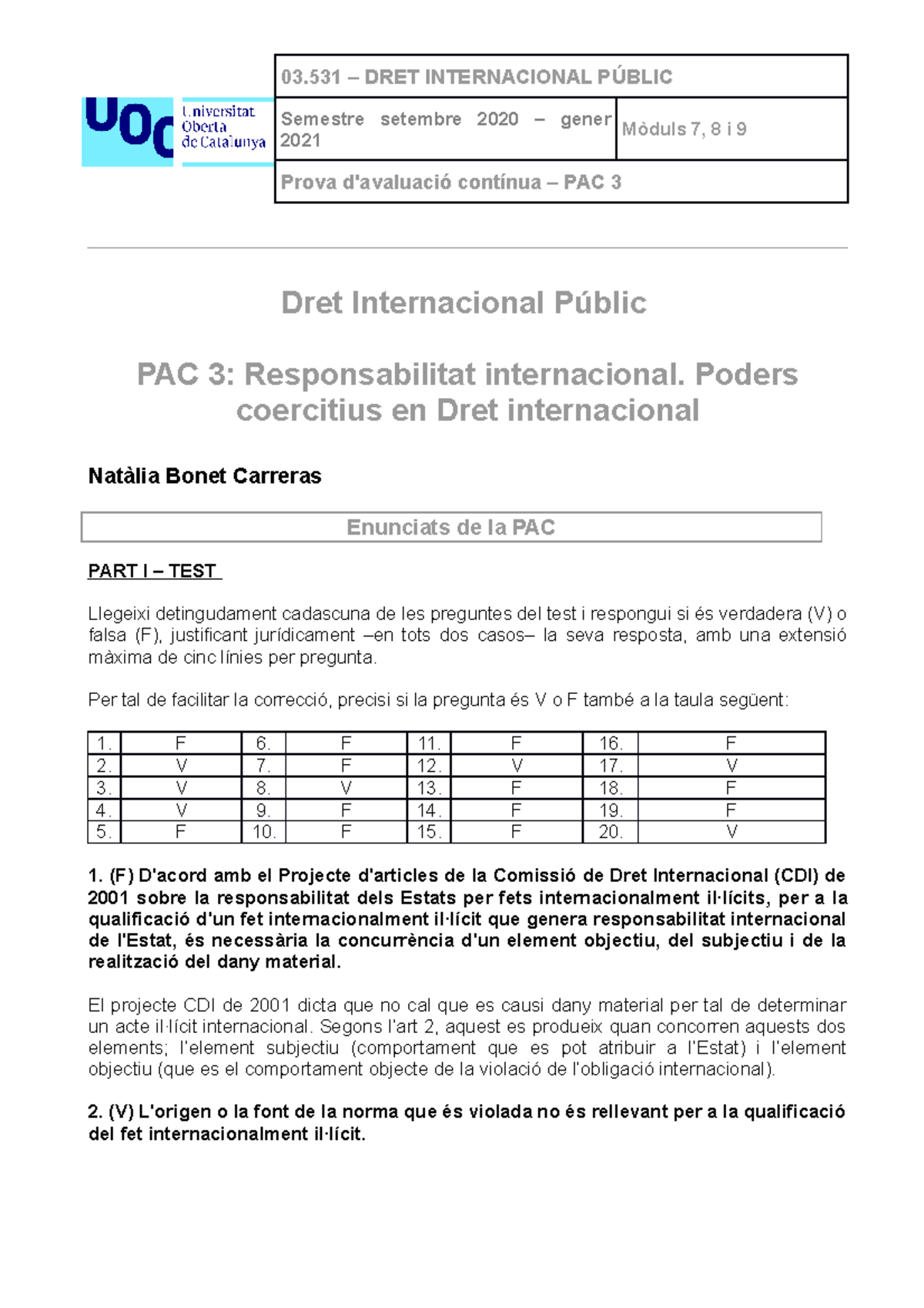 SOLUCION PAC 3 20-21 1 - 03 – DRET INTERNACIONAL PÚBLIC Semestre setembre 2020 – gener 2021 ...