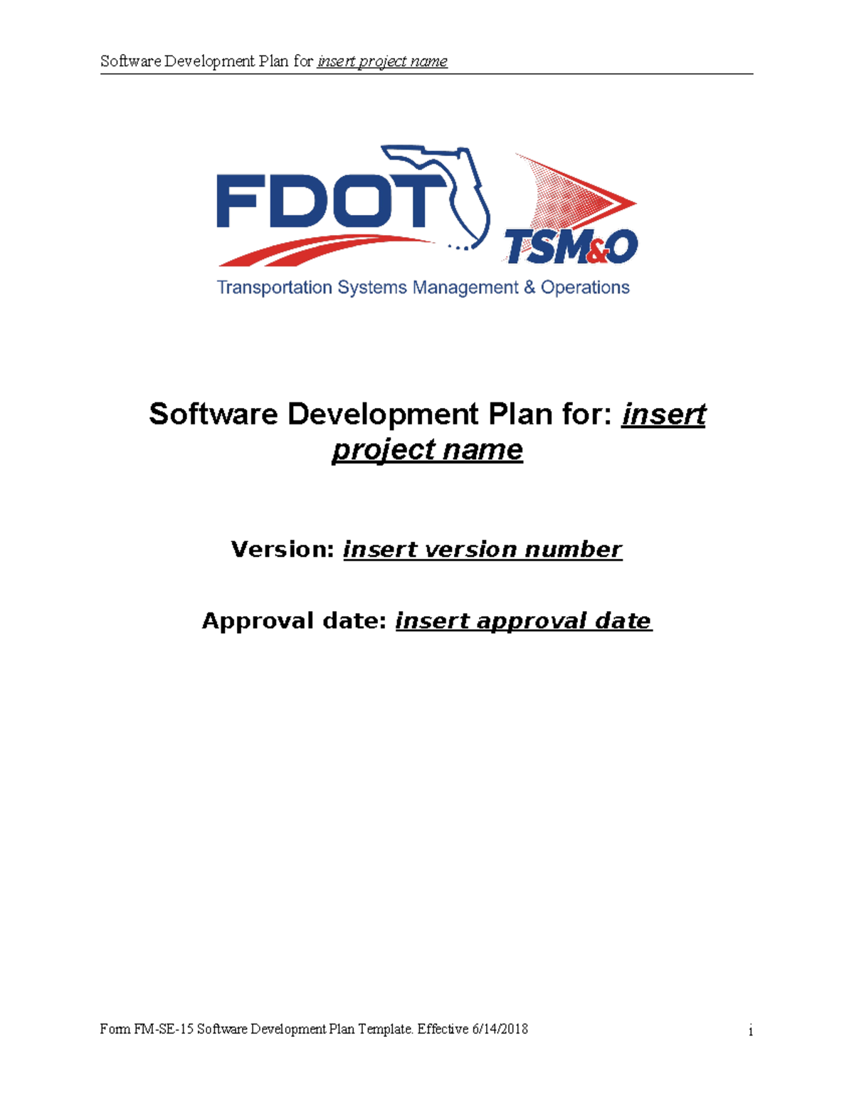 Fm se 15 software development plan template - Software Development Plan ...