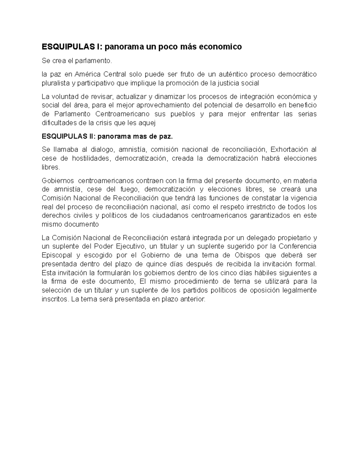 Esquipulas I - ESQUIPULAS I: panorama un poco más economico Se crea el ...