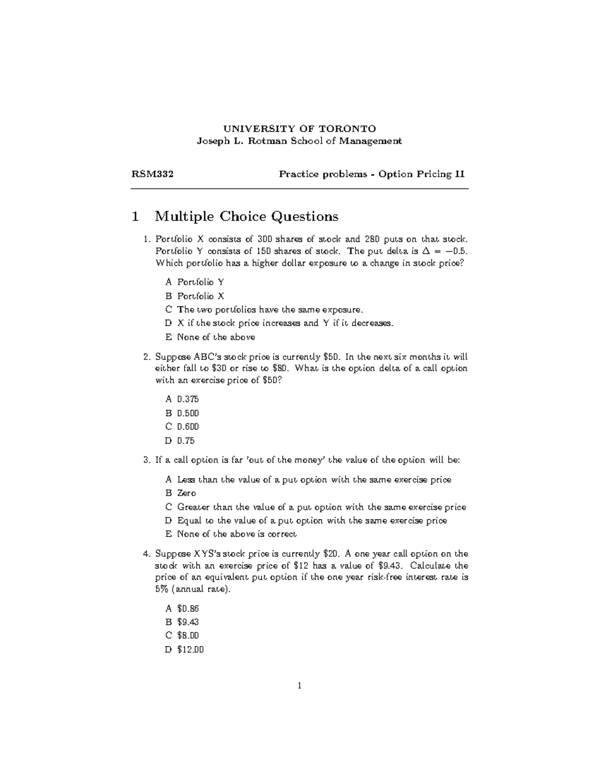 Practice problems lecture 5 - UNIVERSITY OF TORONTO Joseph L. Rotman School of Management RSM332 ...