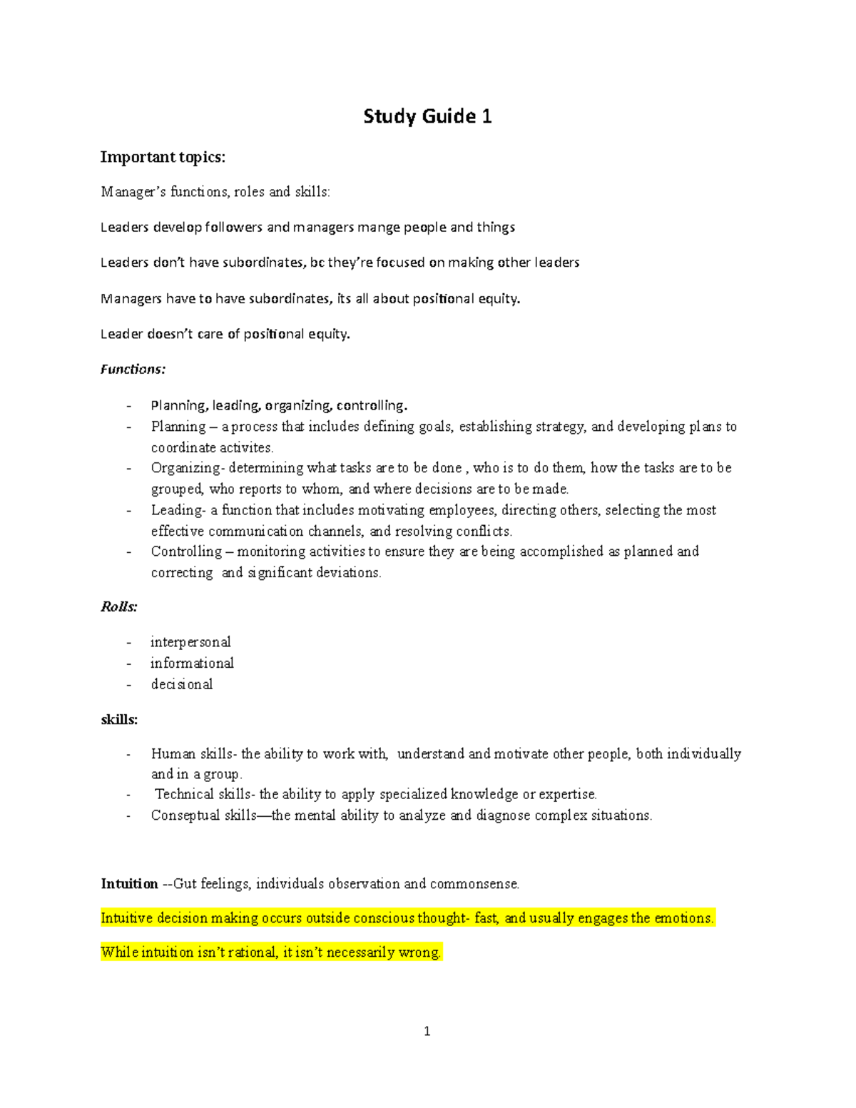 Study Guide 1 - Leader doesn’t care of positional equity. Functions ...
