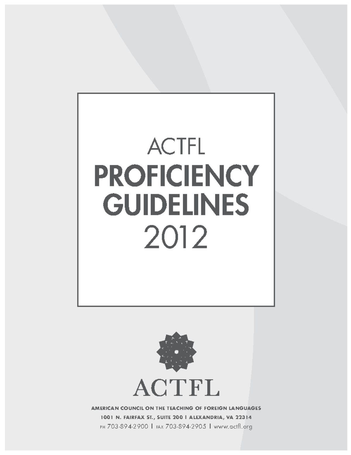 Actflproficiency Guidelines 2012 - ACTFL PROFICIENCY GUIDELINES 2012 ...