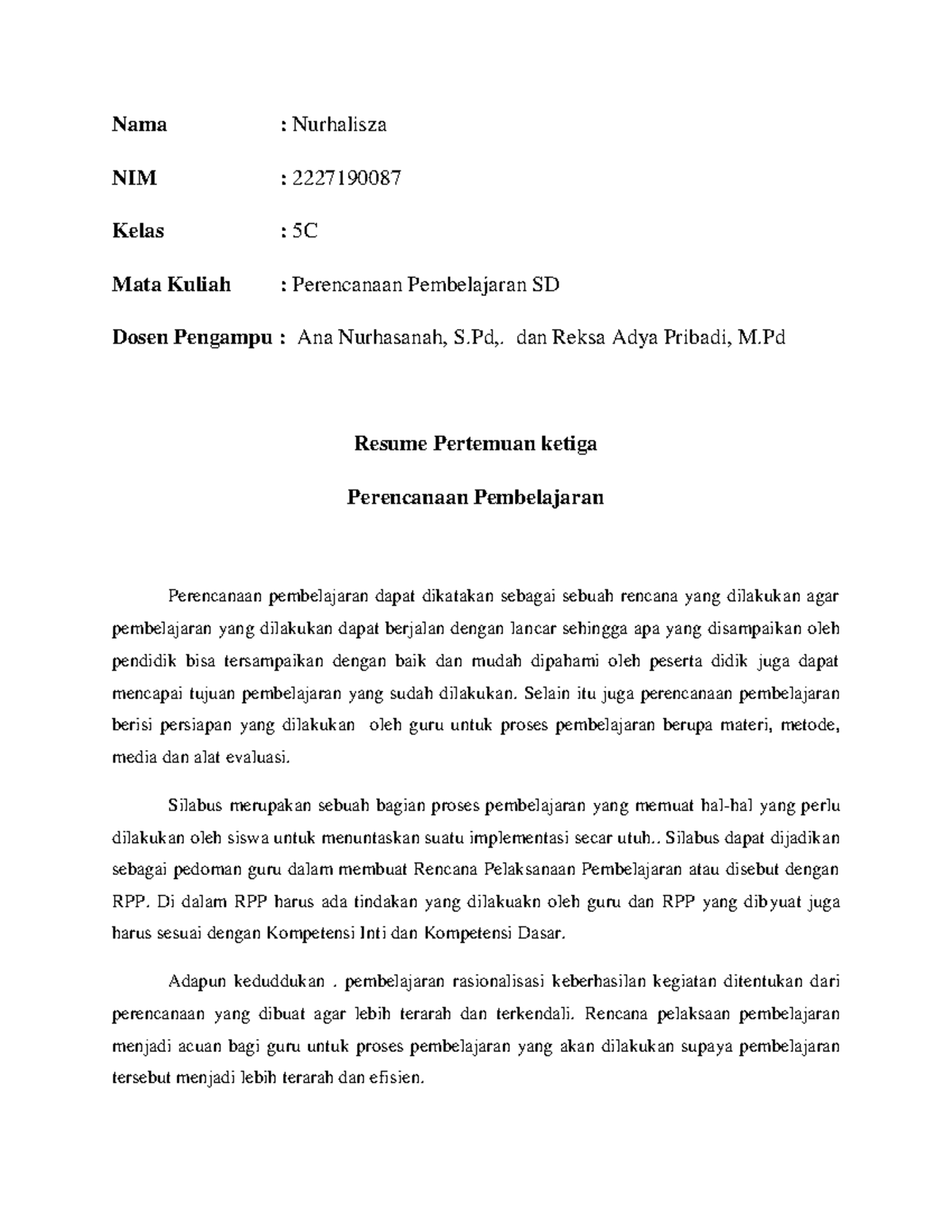 22 Resume tentang RPP - Nama : Nurhalisza NIM : 2227190087 Kelas : 5C ... 22 Resume tentang RPP - Nama : Nurhalisza NIM : 2227190087 Kelas : 5C ...