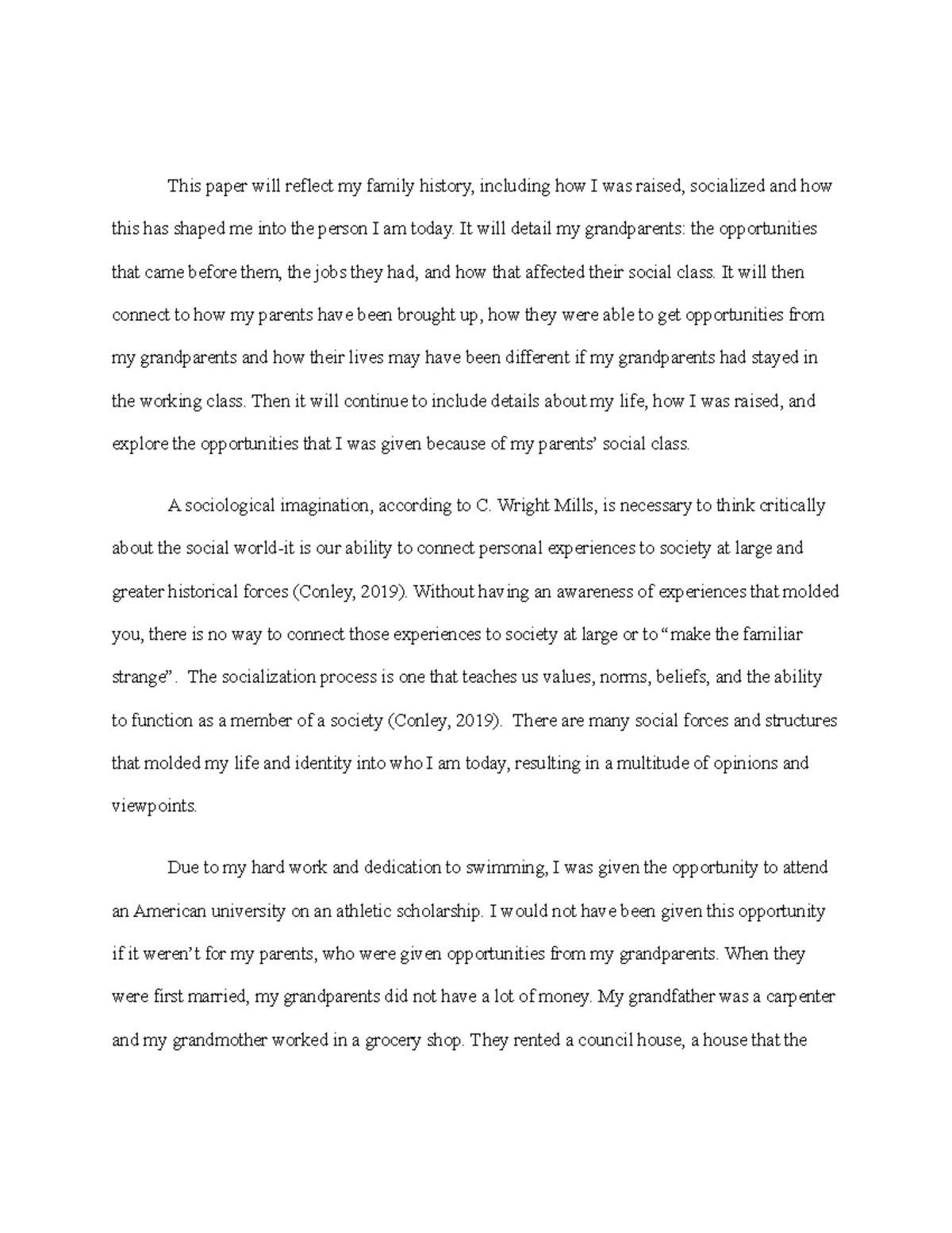 Sociology autobiography draft 2 - This paper will reflect my family ...