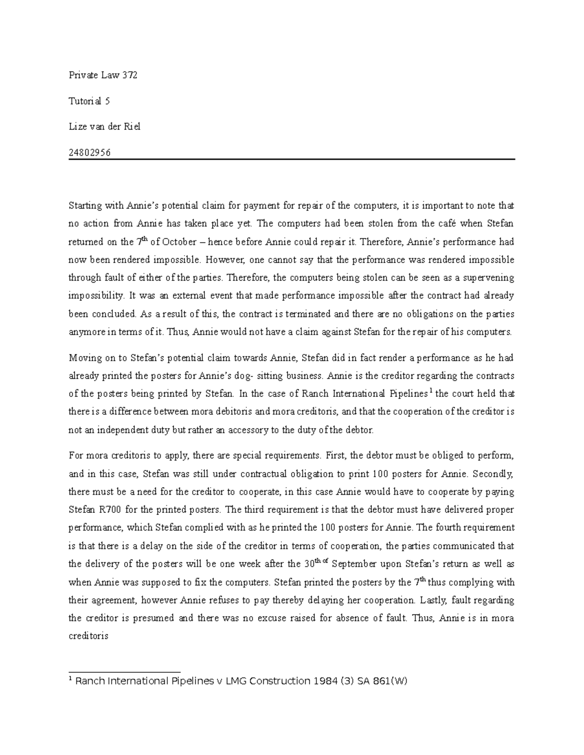 Tut 5 - tut5 - Private Law 372 Tutorial 5 Lize van der Riel 24802956 ...