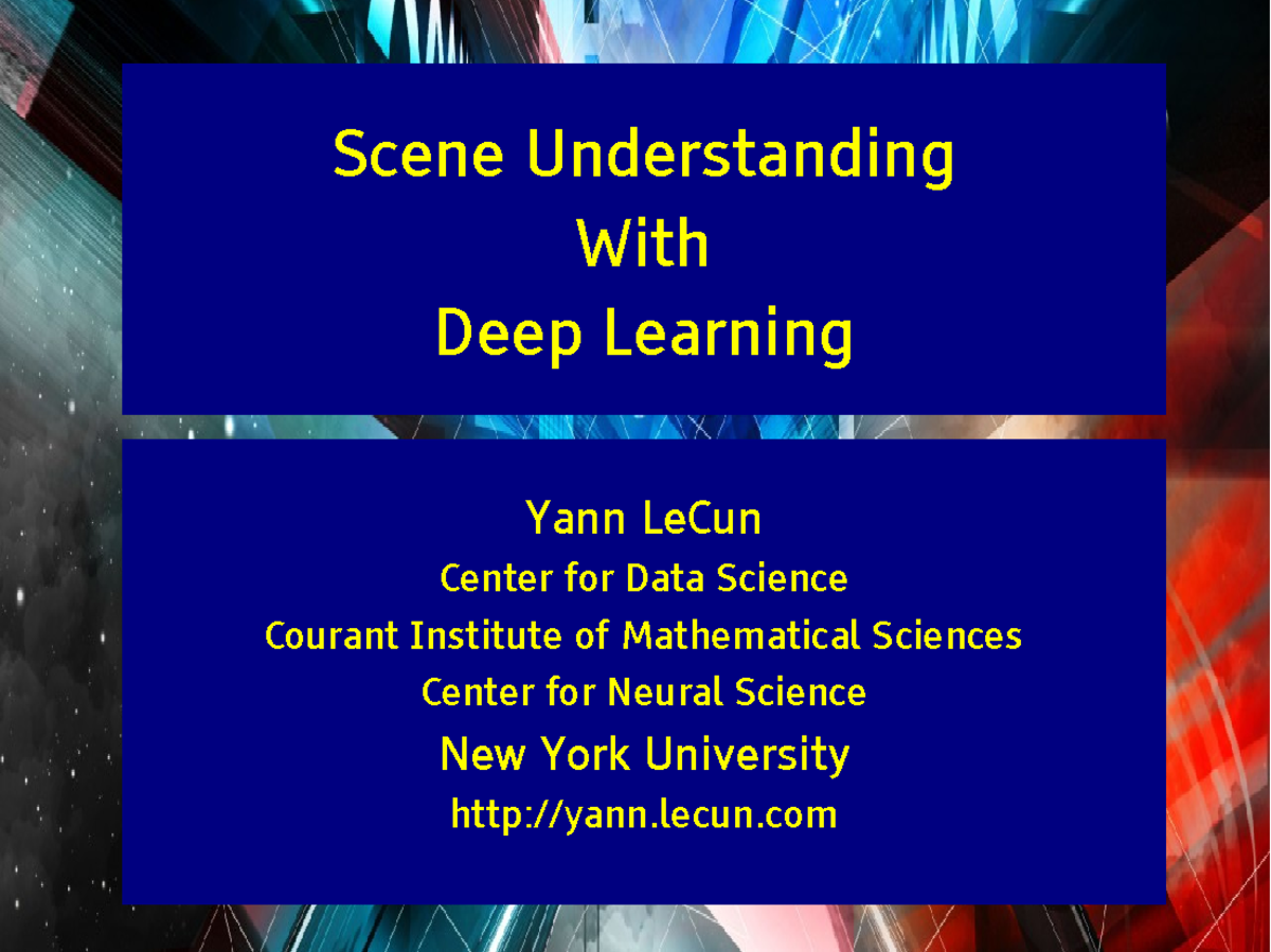 Lecture slides, Scene understanding with deep learning - Scene ...