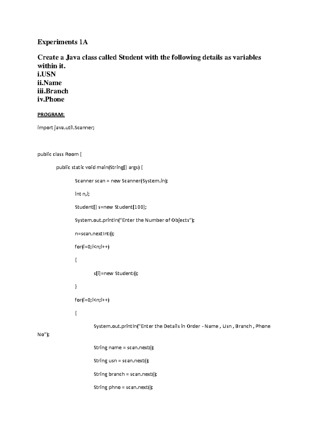 NEW LAB Manual - DAA - Experiments 1A Create a Java class called Student with the following ...