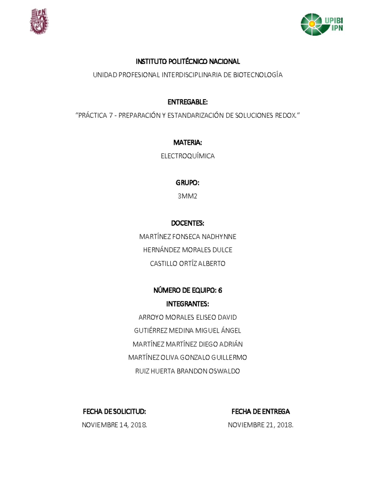 7 - Practica - INSTITUTO POLIT.. NACIONAL UNIDAD PROFESIONAL INTERDISCIPLINARIA DE BIOTECNOLOGÕA ...