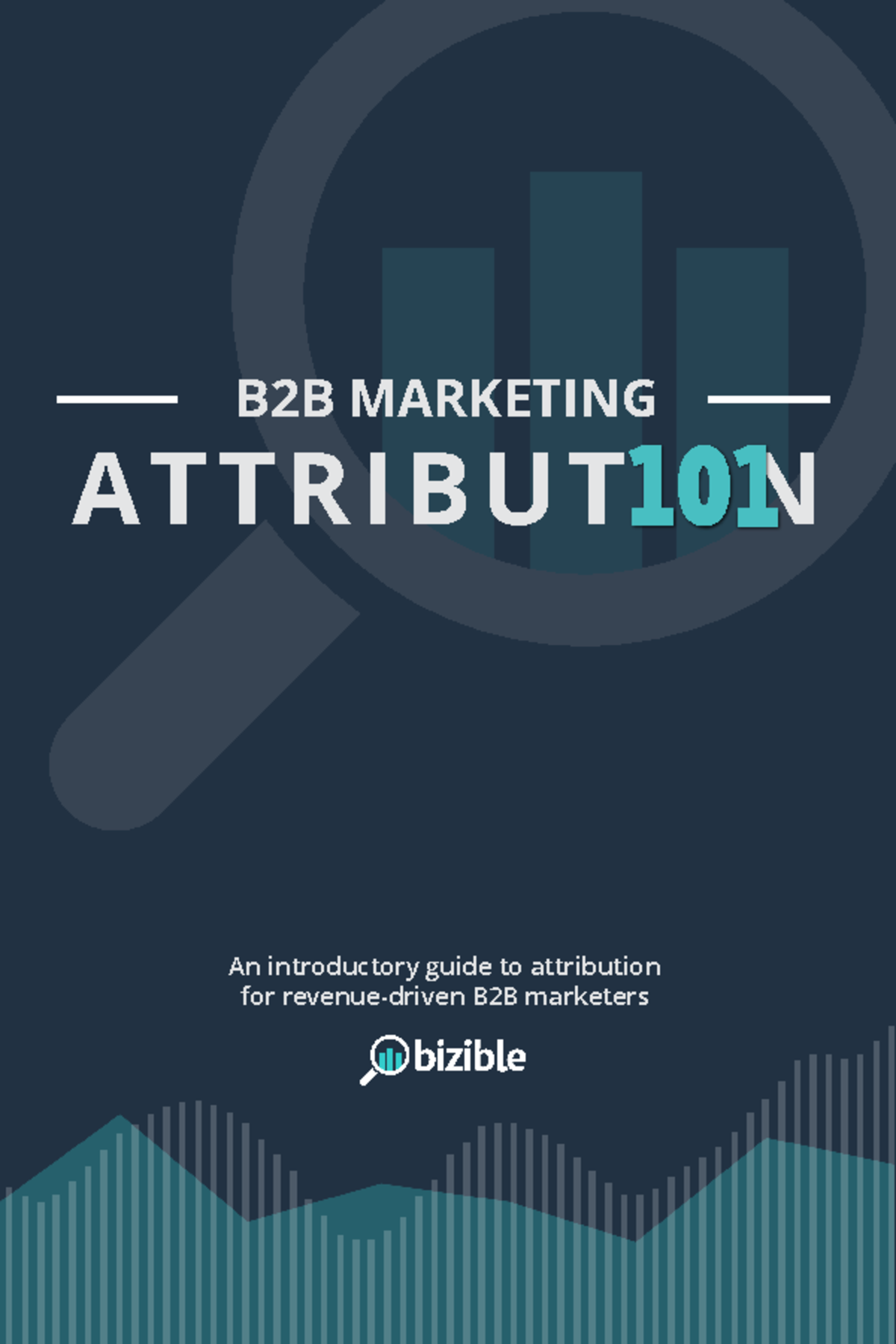 BZ B2B Marketing Attribution 101 ebook - B2B MARKETING ATTRIBUT N An ...